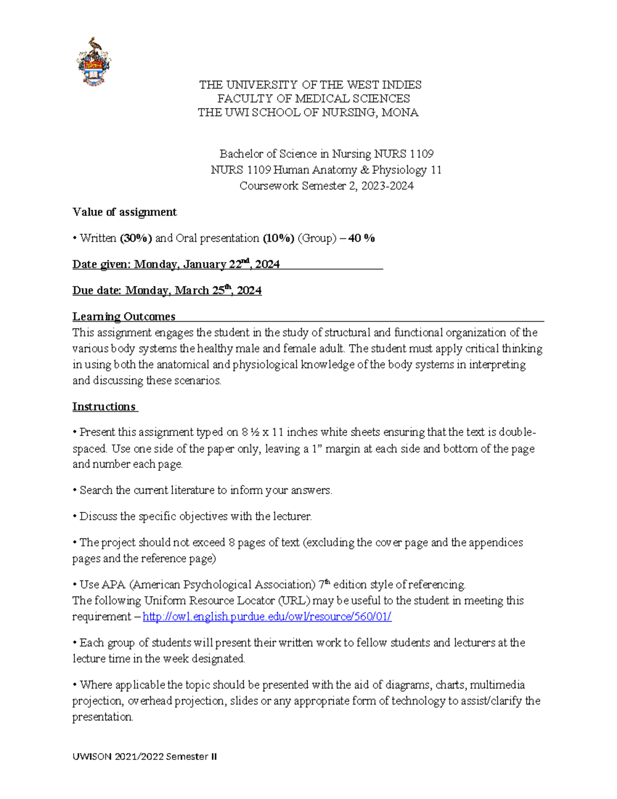 Course Work NURS1109 2024 - FACULTY OF MEDICAL SCIENCES THE UWI SCHOOL ...