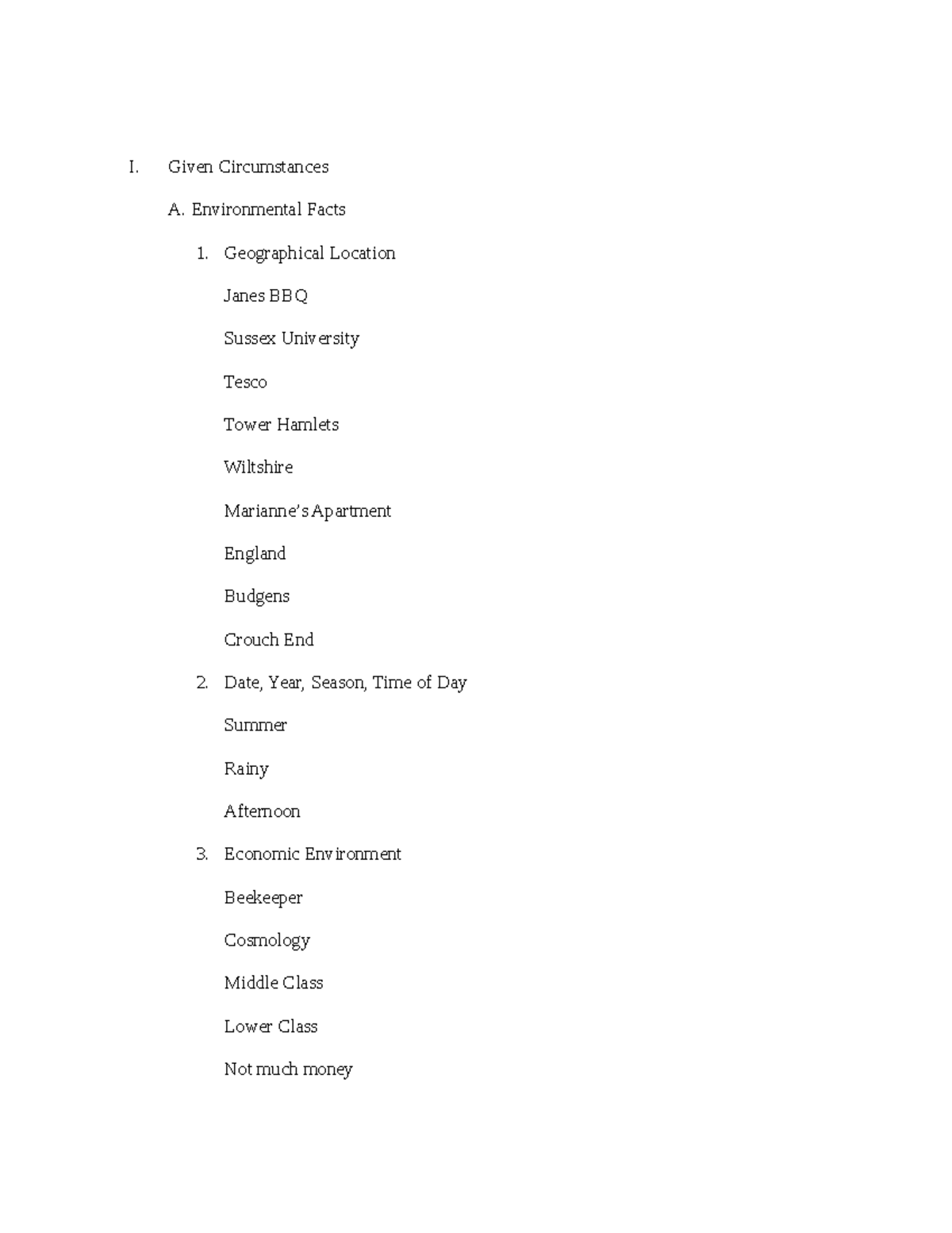 * Draft* Script Analysis - I. Given Circumstances A. Environmental ...