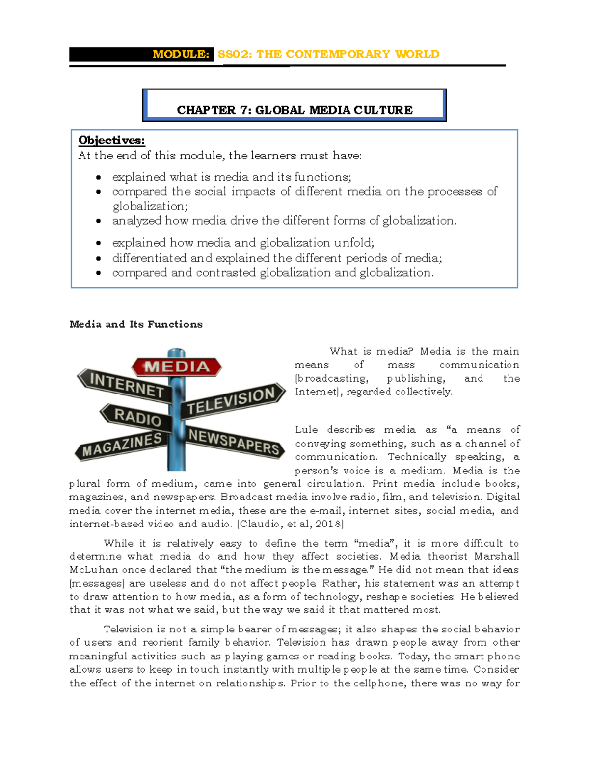 Chapter 7 Global Media Culture - Media and Its Functions What is media ...
