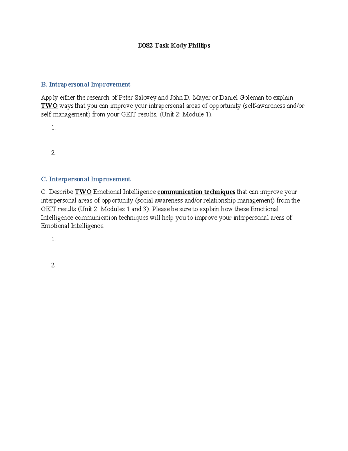 D082 Task 1 - PA x - D082 Task Kody Phillips B. Intrapersonal ...