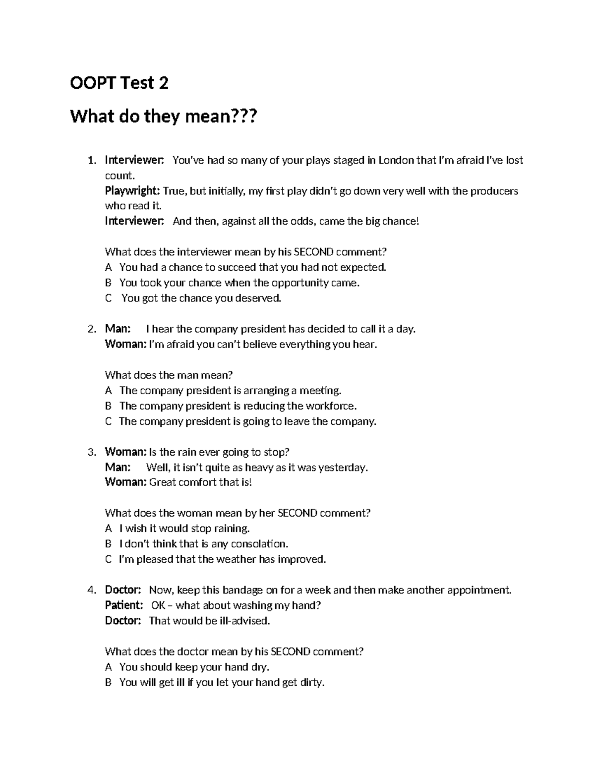 What do they mean Test 2 - OOPT Test 2 What do they mean??? Interviewer ...