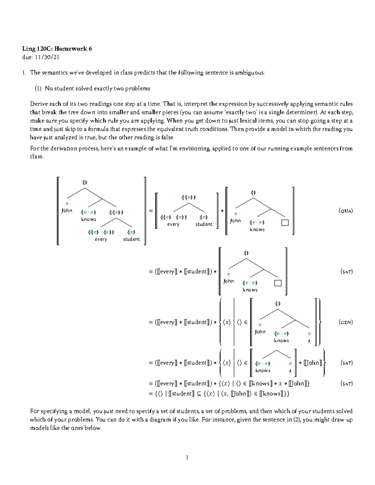 Semantics I: Linguistics 120C Homework 6 - Ling 120C: Homework 6 due ...