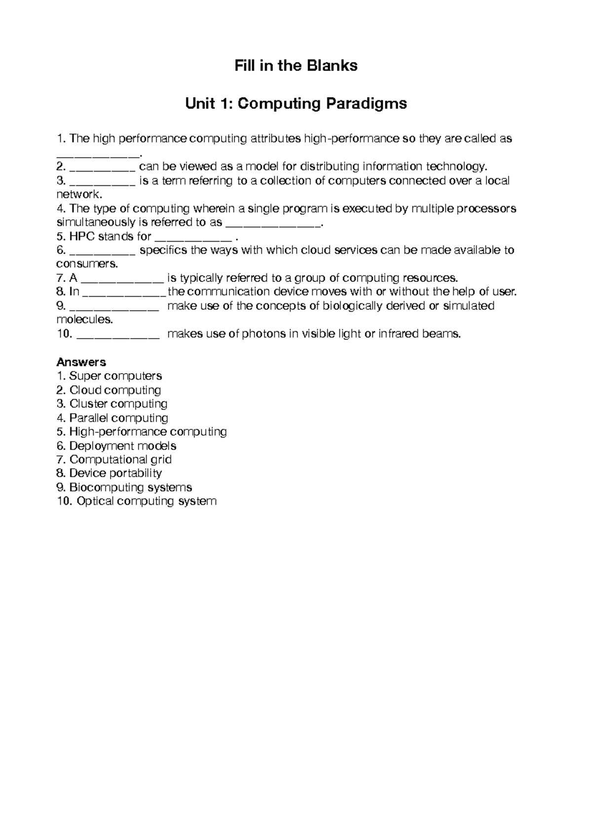 Unit 1 Fill - csdvdv - Fill in the Blanks Unit 1: Computing Paradigms 1. The high performance ...