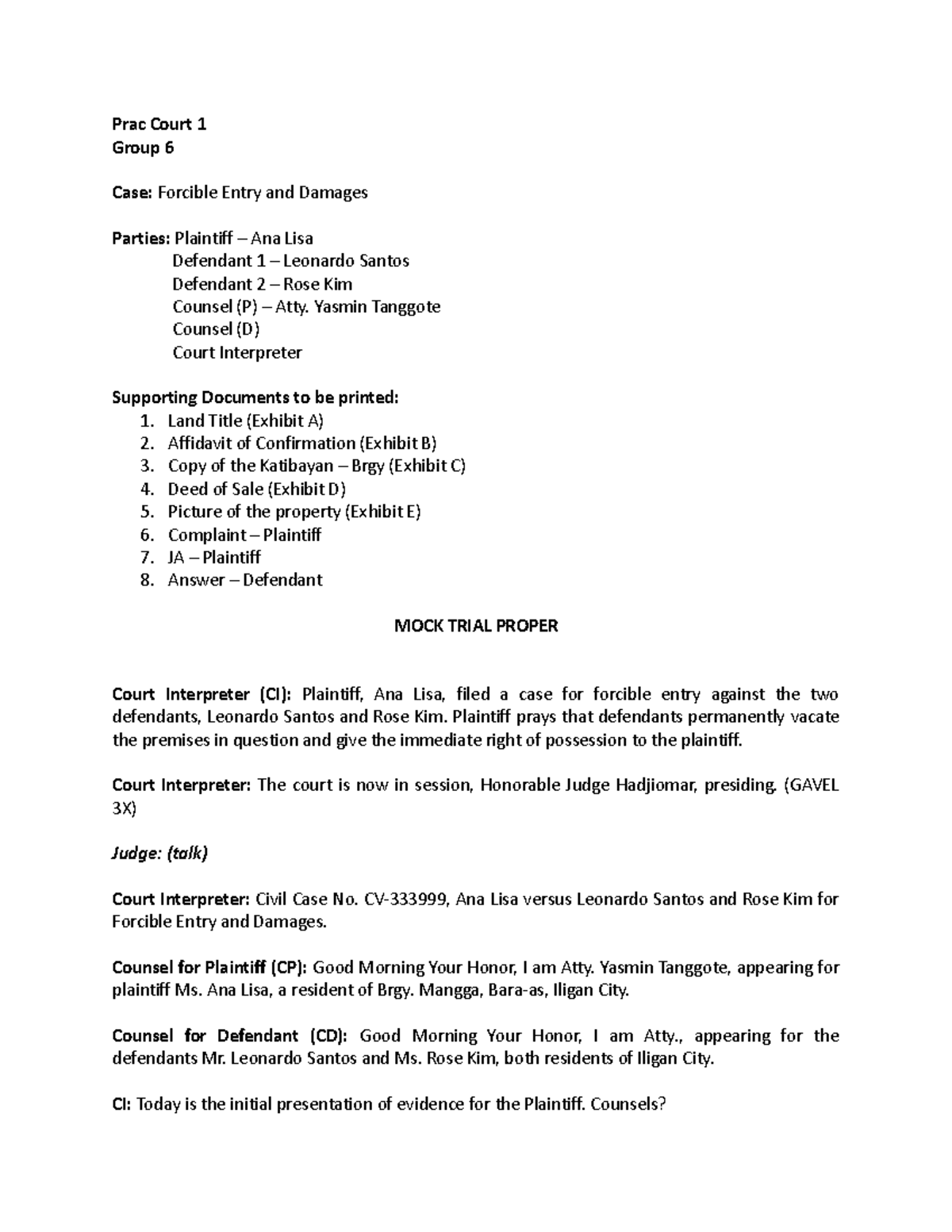 Prac Court 1 Group 6 Script - Prac Court 1 Group 6 Case: Forcible Entry ...