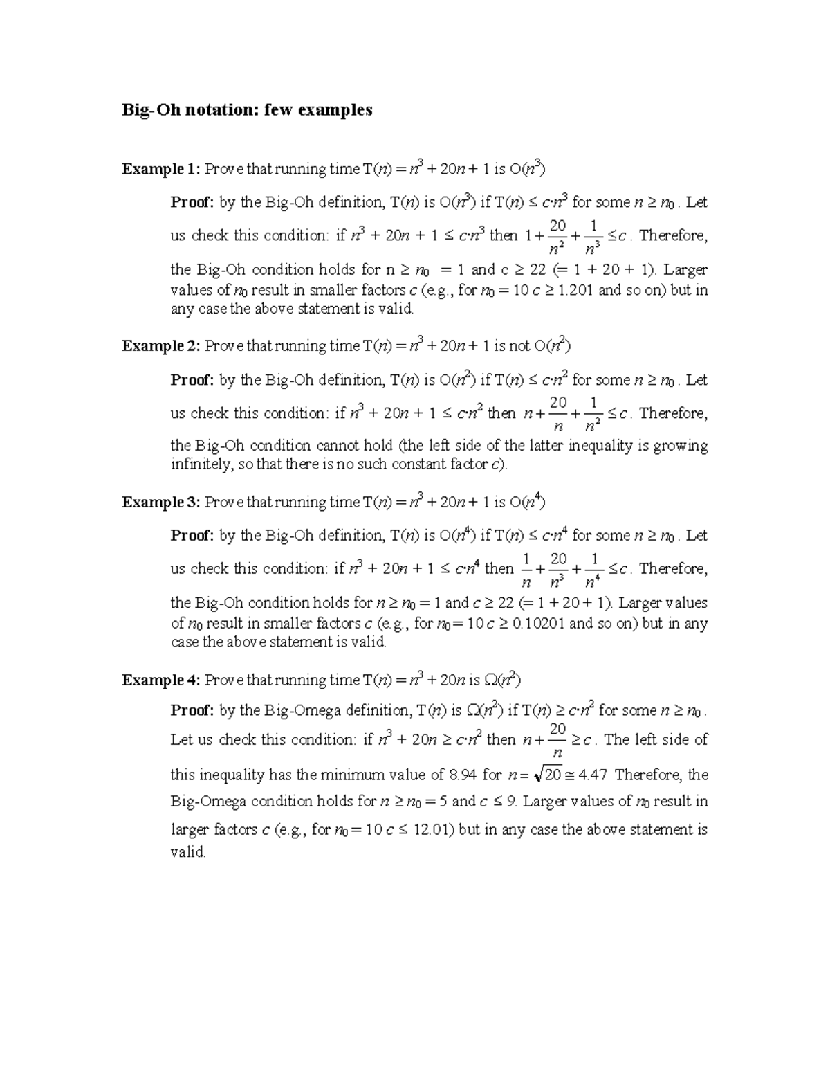 Big Ohexamples - Asymptotic notation - Big-Oh notation: few examples Example 1: Prove that ...