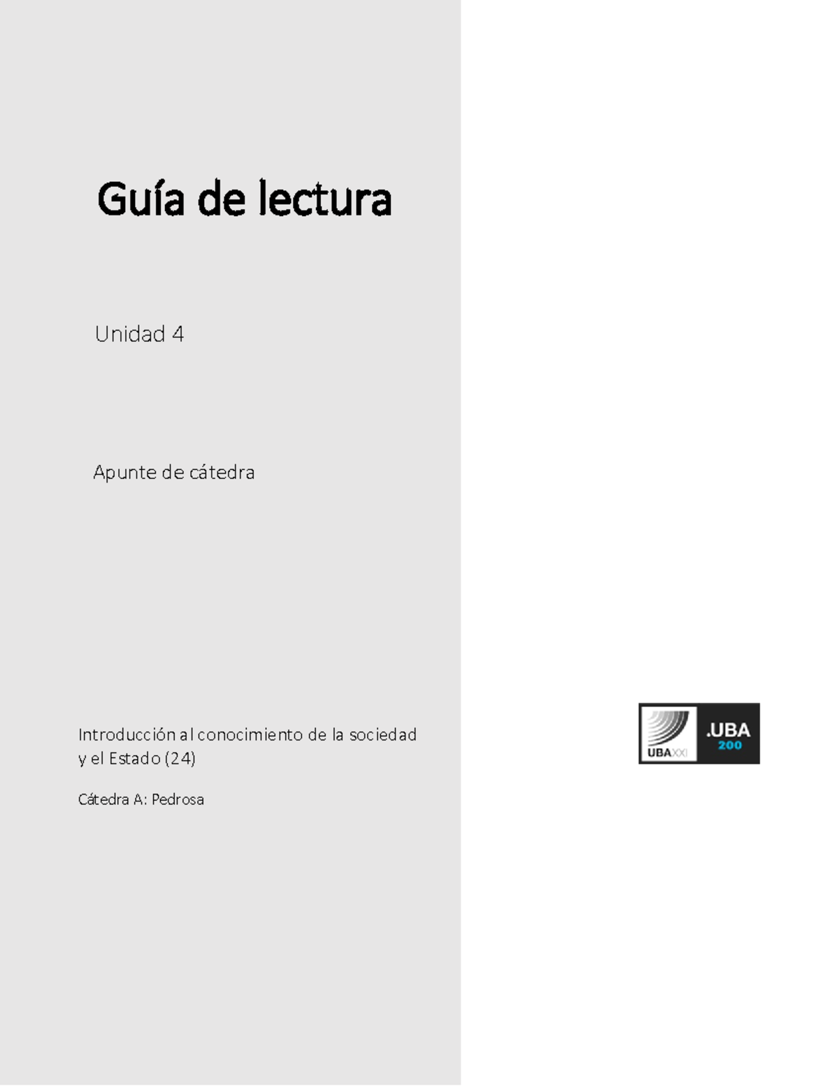 U4. Guía de lectura Romero - Guía de lectura Unidad 4 Apunte de cátedra ...