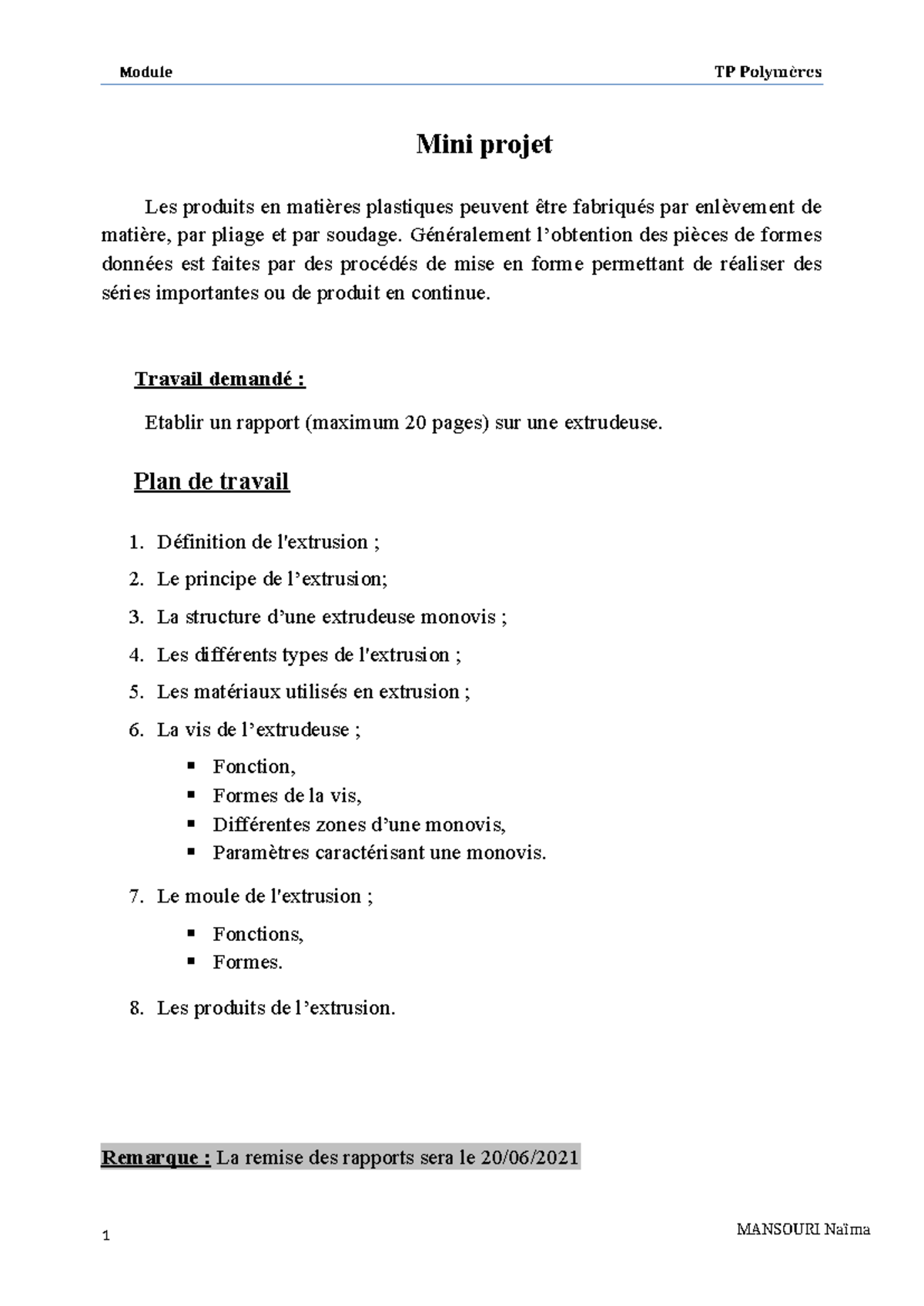 Tp polymeres mini projet 2021 - MANSOURI Naïma Module TP Polymères Mini ...