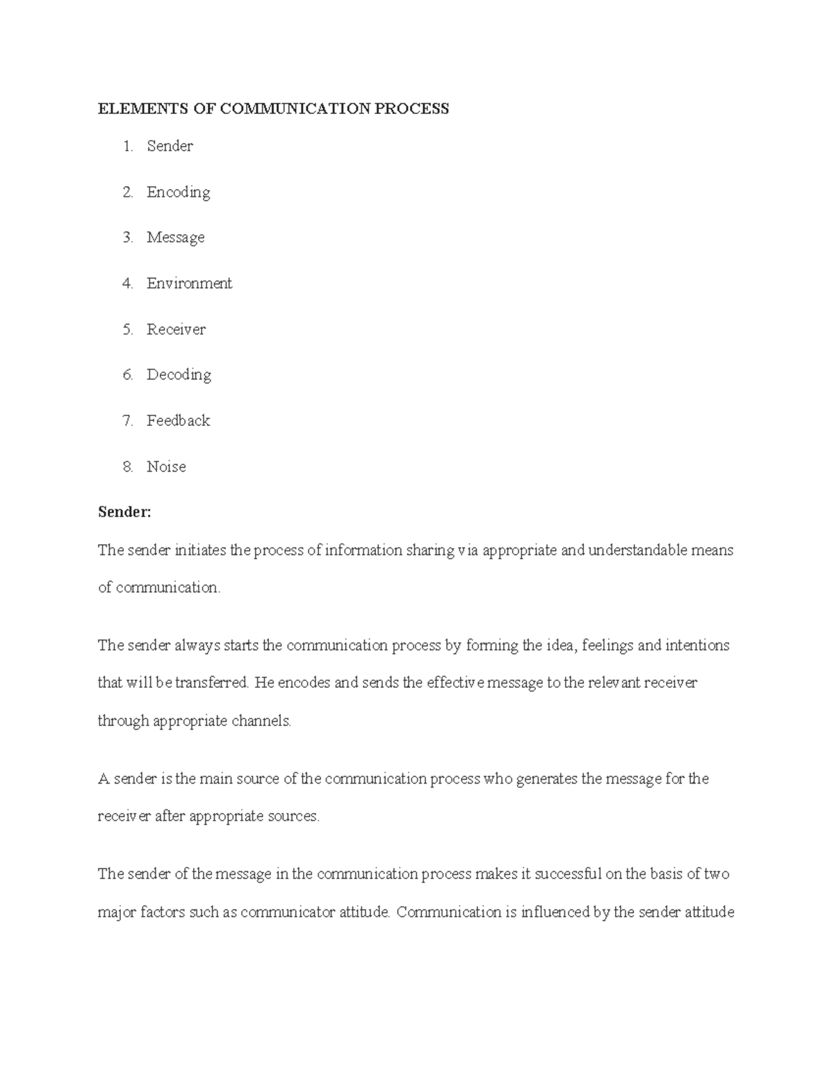 Elements of Communication - ELEMENTS OF COMMUNICATION PROCESS 1. Sender ...