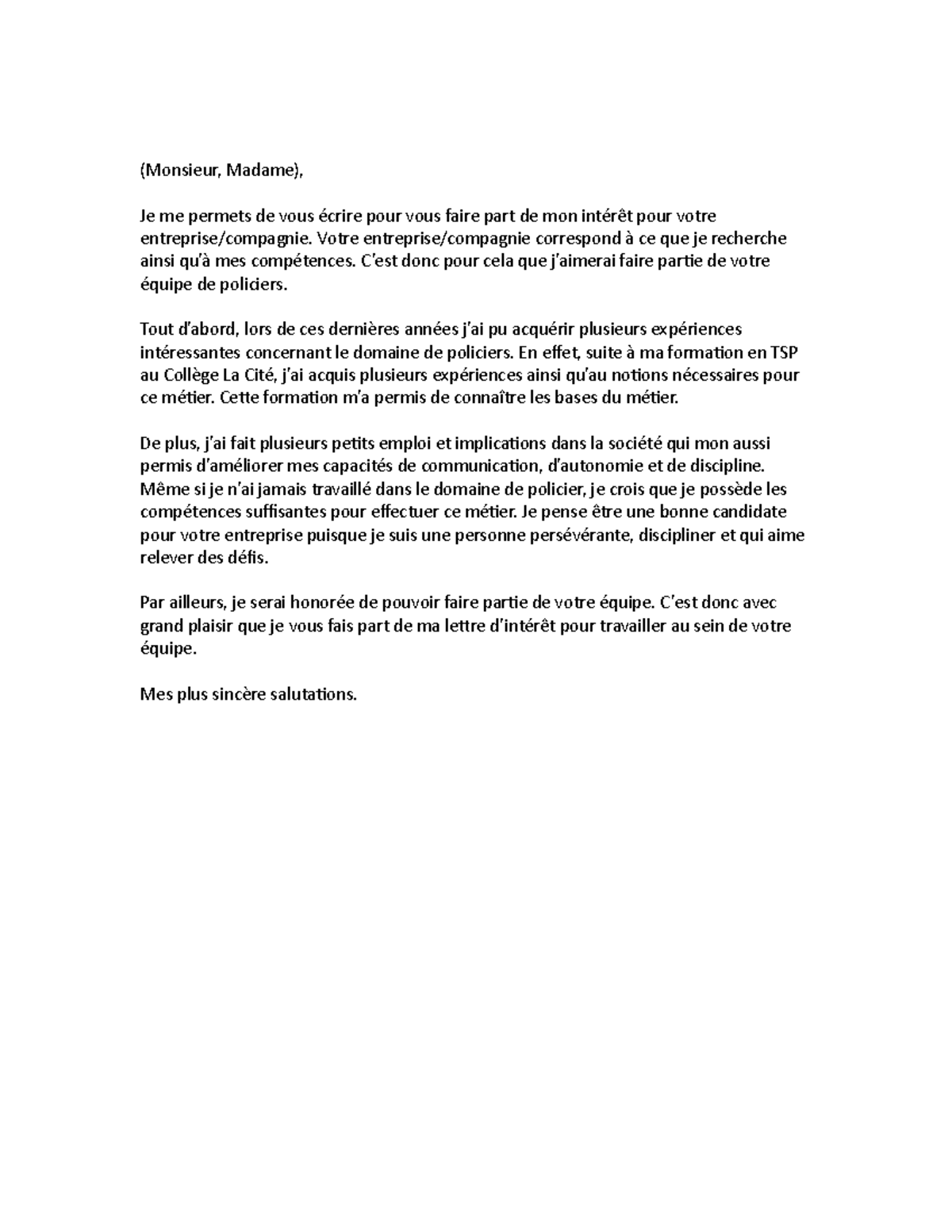 Lettre d'intérêt - (Monsieur, Madame), Je me permets de vous écrire ...