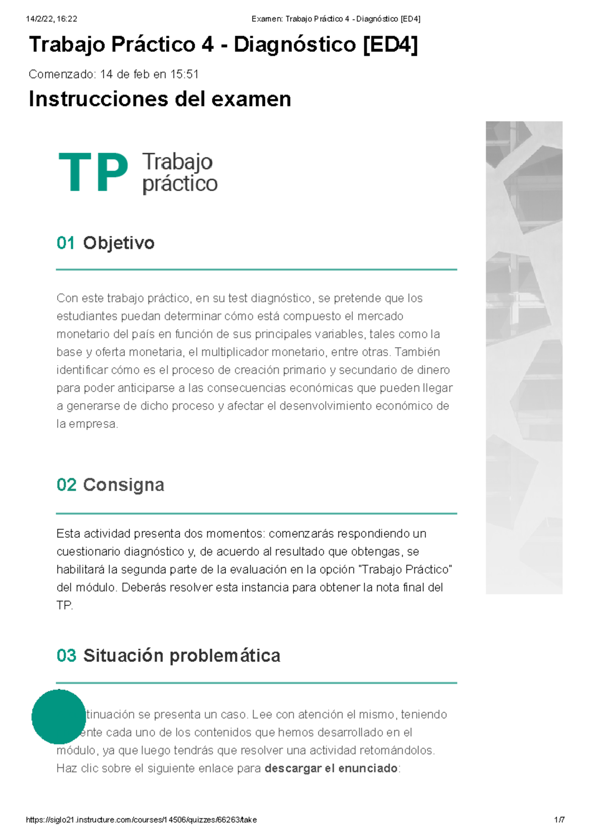 PPIO ECO TP 4 - Diagnóstico [90%] - Trabajo Práctico 4 - Diagnóstico [ED4] Comenzado: 14 de feb ...