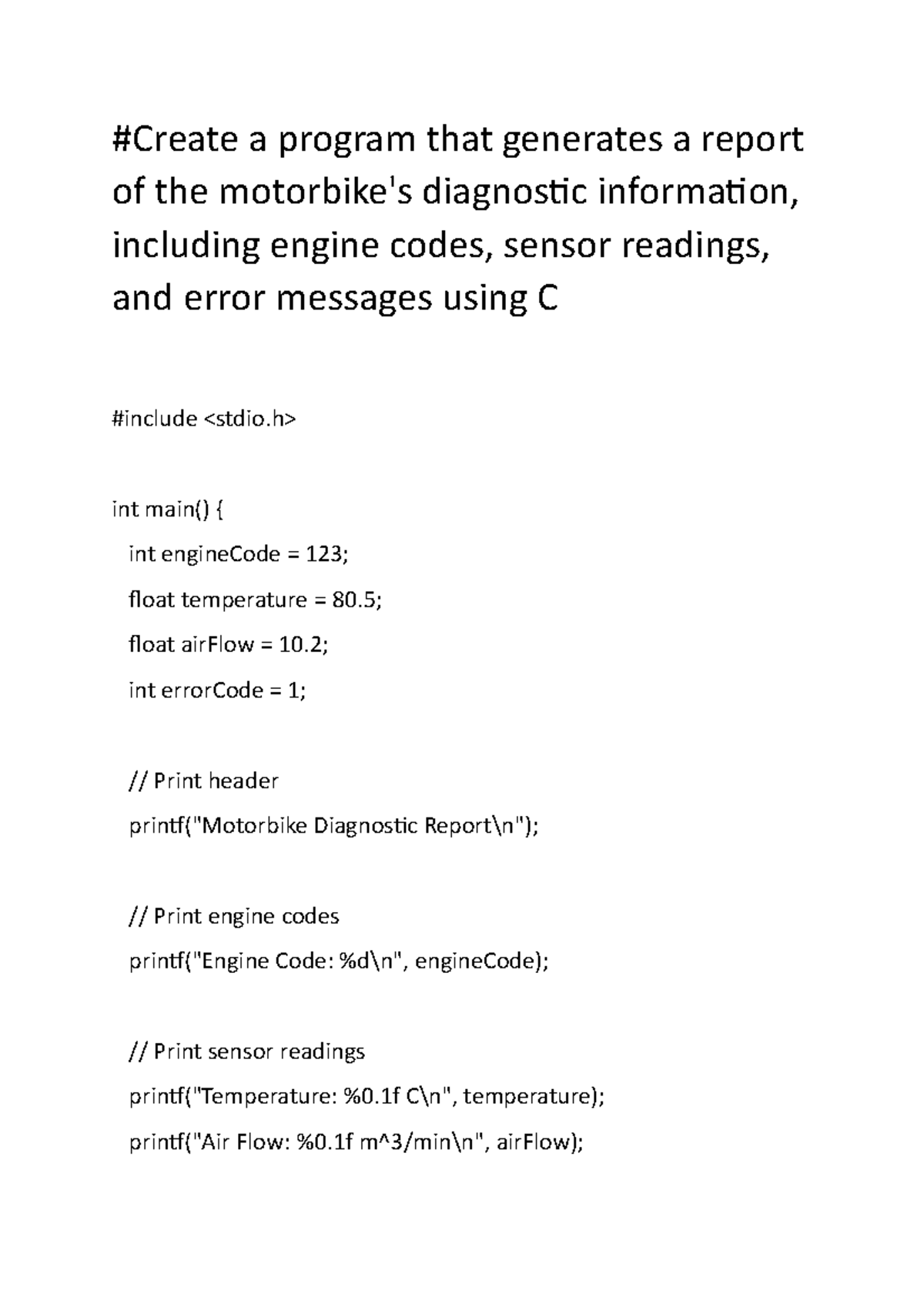 Program That Generates A Report Of The Motorbike C Create A