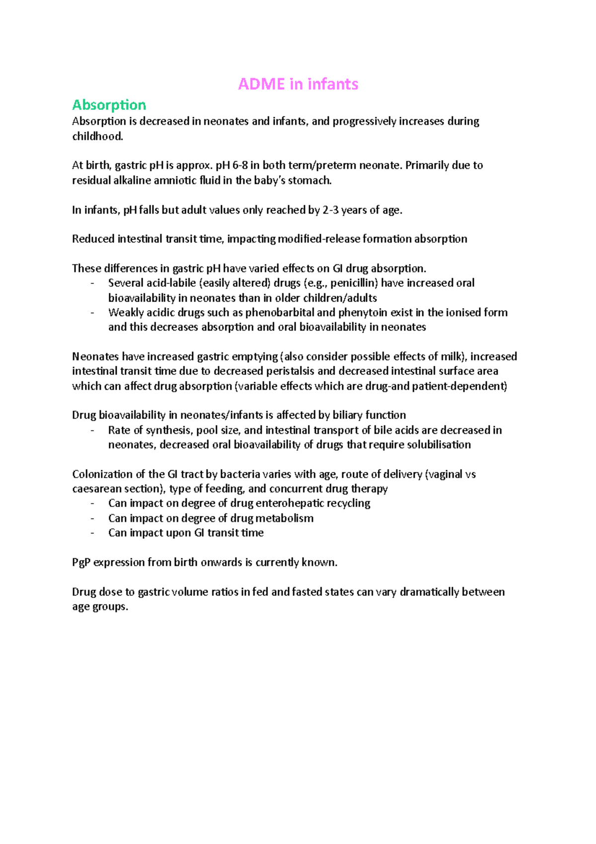 Notes-ADME in infants - ADME in infants Absorption Absorption is ...