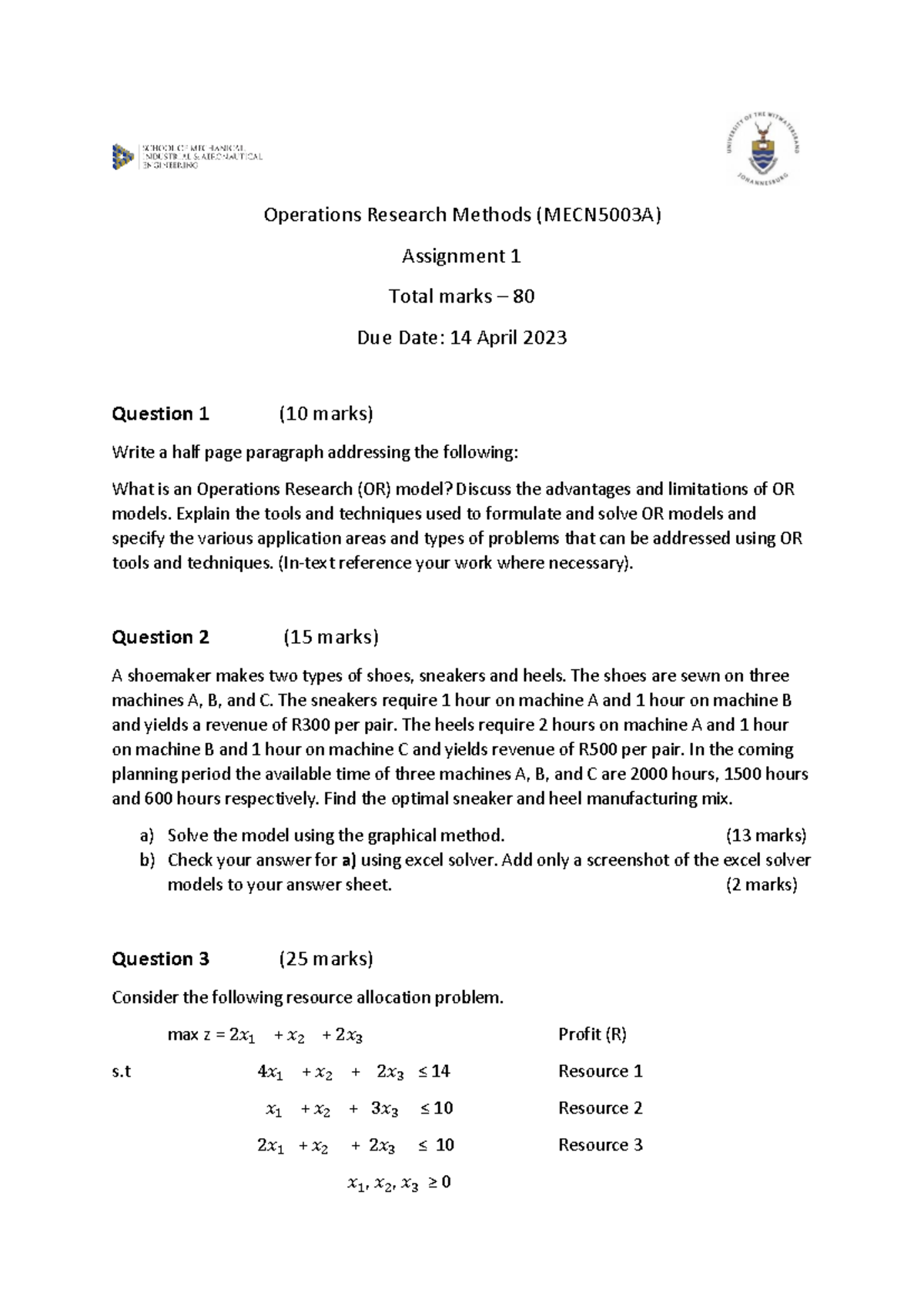 Assignment 1 v1 - Operations Research Methods (MECN5003A) Assignment 1 ...