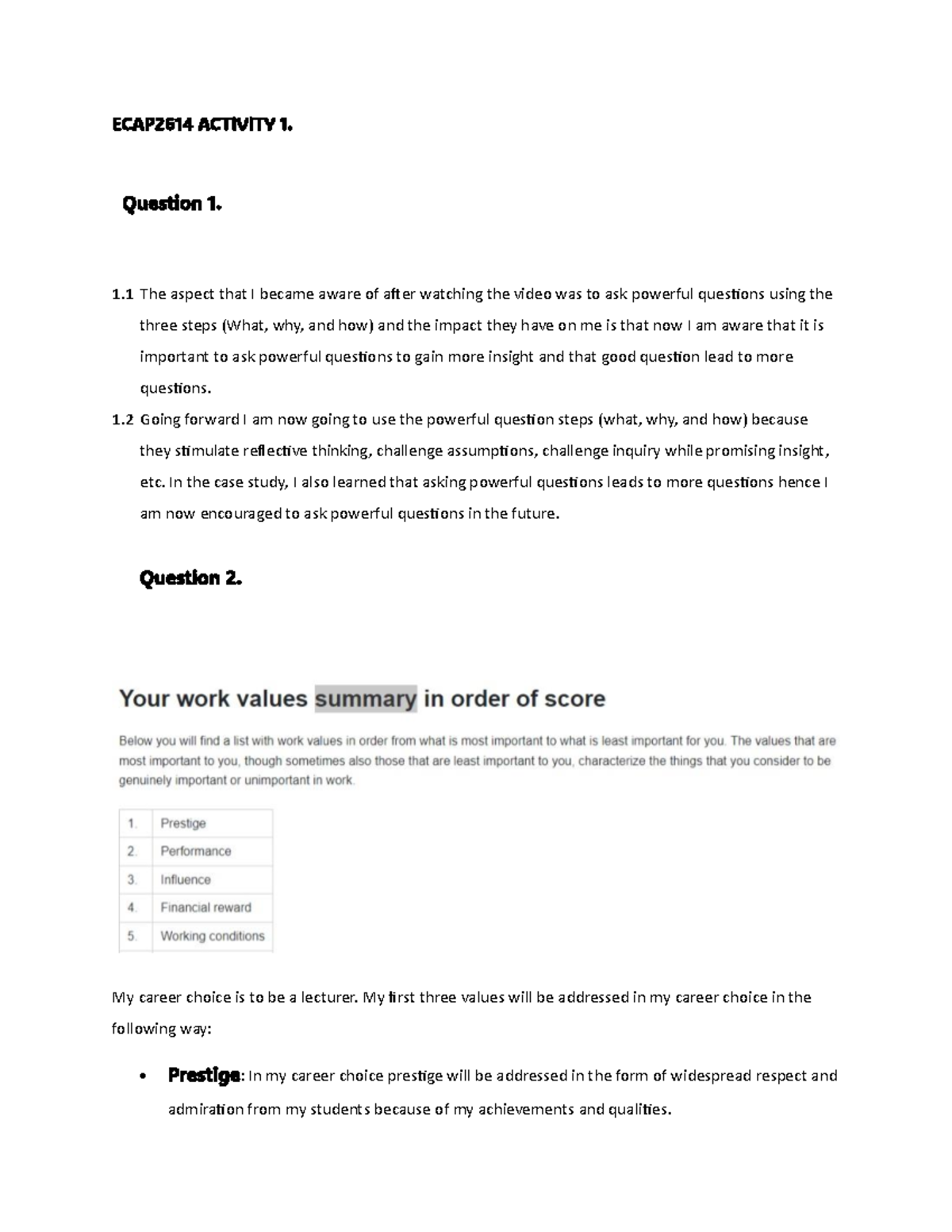 Ecap2614 Activity 1 - ECAP 2614 ACTIVITY 1. Question 1. 1 The aspect that I became aware of ...