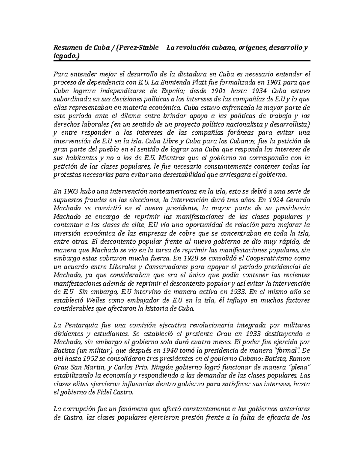 Resumen de Cuba - Estudio sobre textos de Perez-Stable (Revolución ...