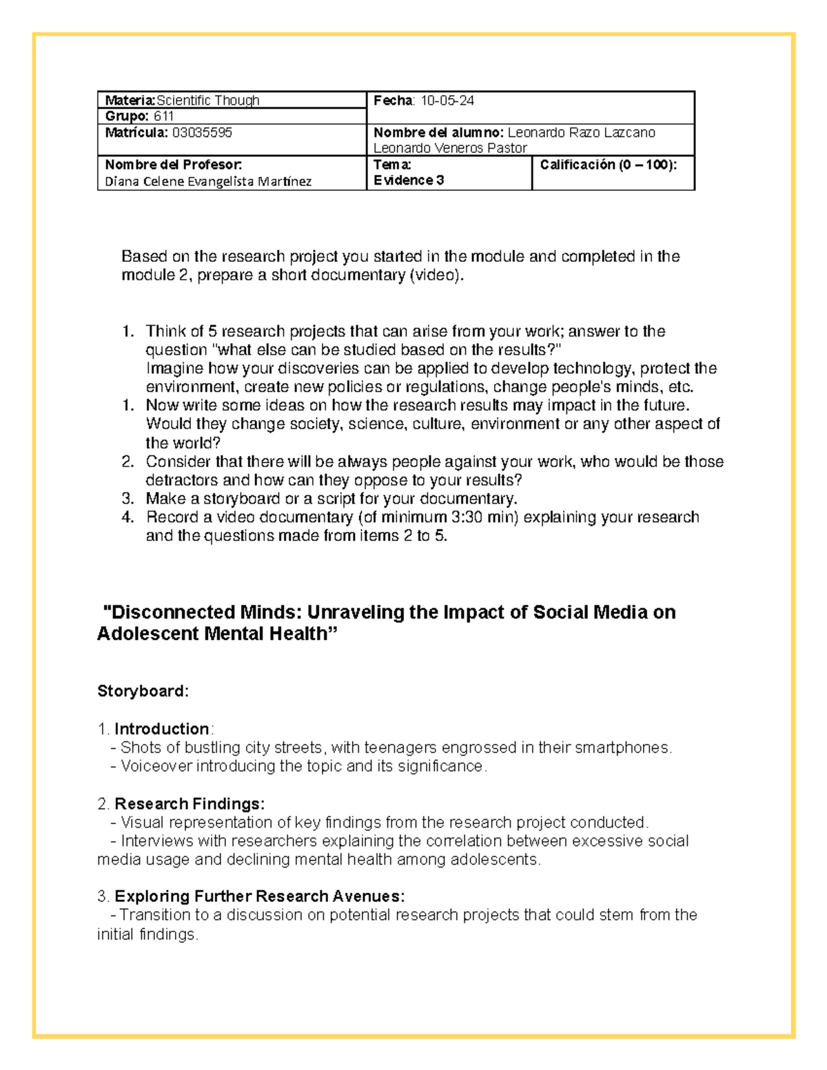 Evidence 3 Scientific - Based on the research project you started in ...