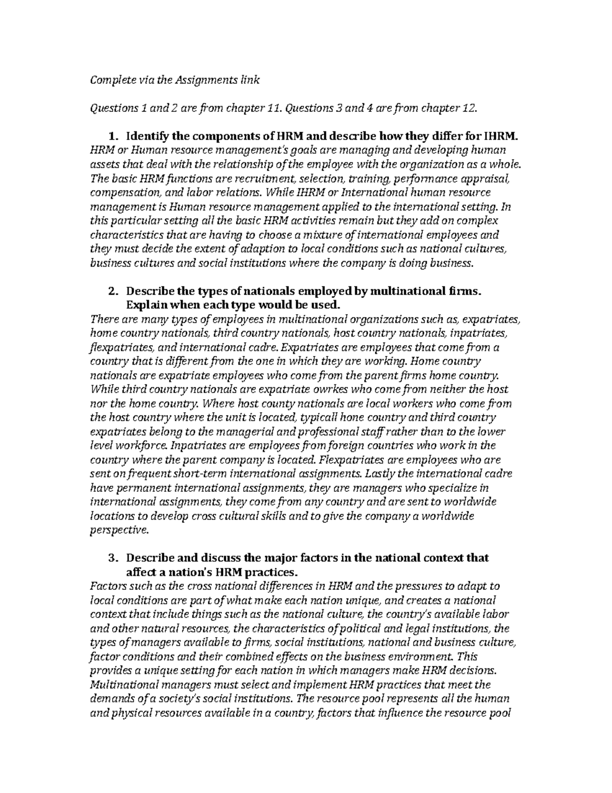 Assignment 7; Int. MGMT - Complete via the Assignments link Questions 1 and 2 are from chapter ...