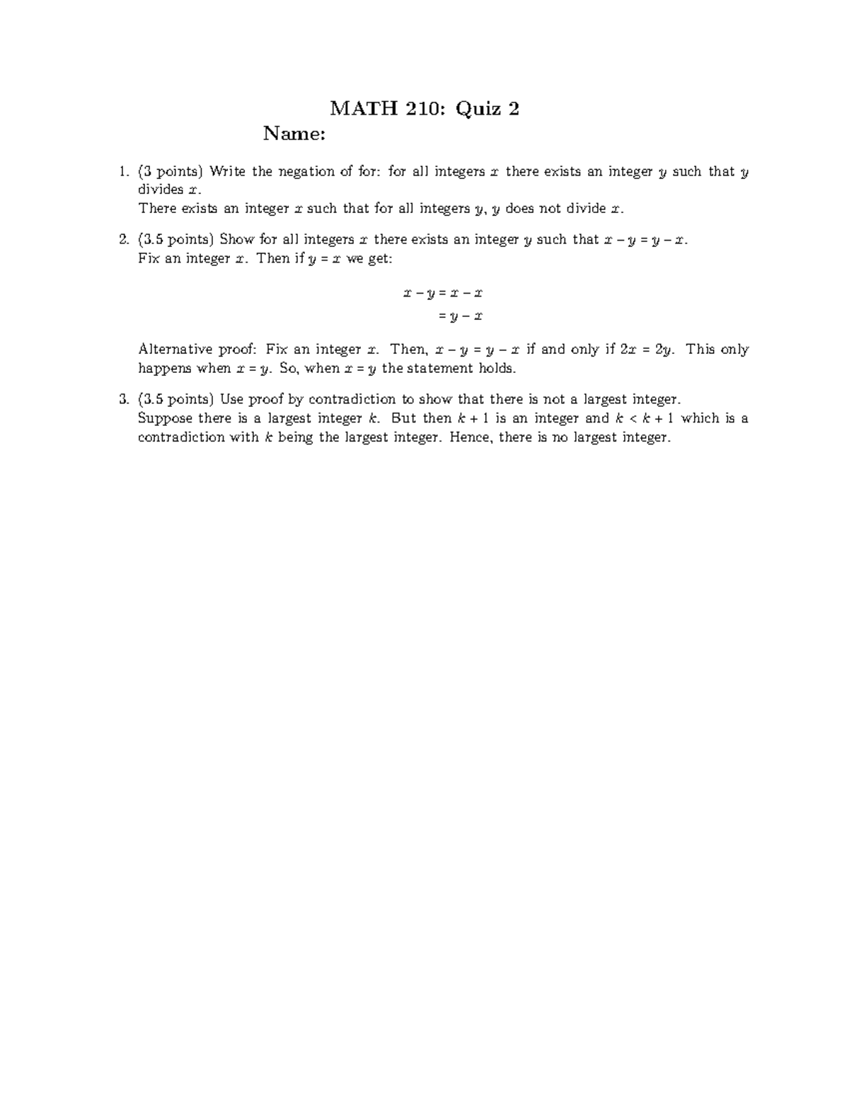 Quiz 2 Fall 19 Solutions - MATH 210: Quiz 2 Name: (3 points) Write the ...