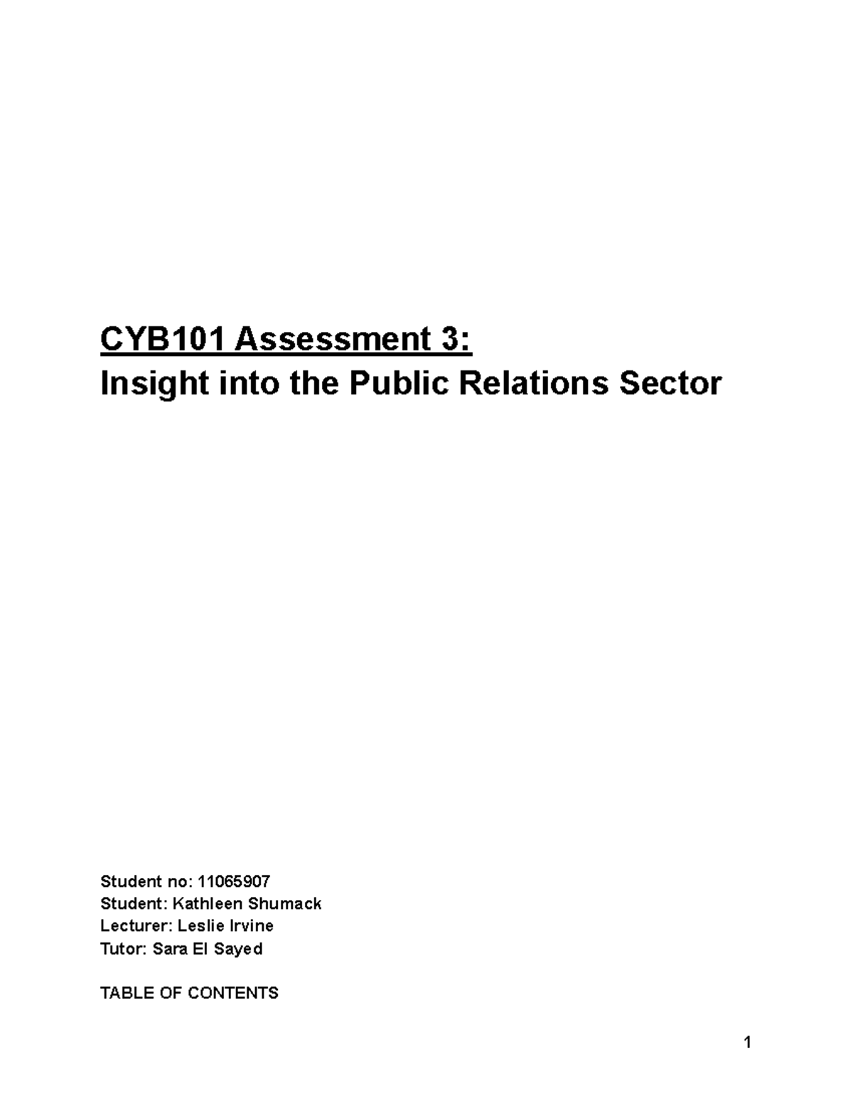 CYB101 Assesment 3 Kathleen Shumack 11065907 - CYB101 Assessment 3: Insight into the Public ...