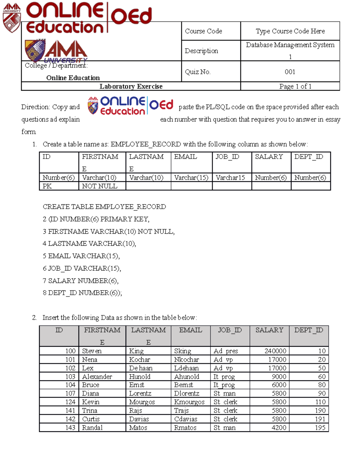Acuña,Lance IT6202 LAB 001 - creatKI Course Code Type Course Code Here Description Database ...
