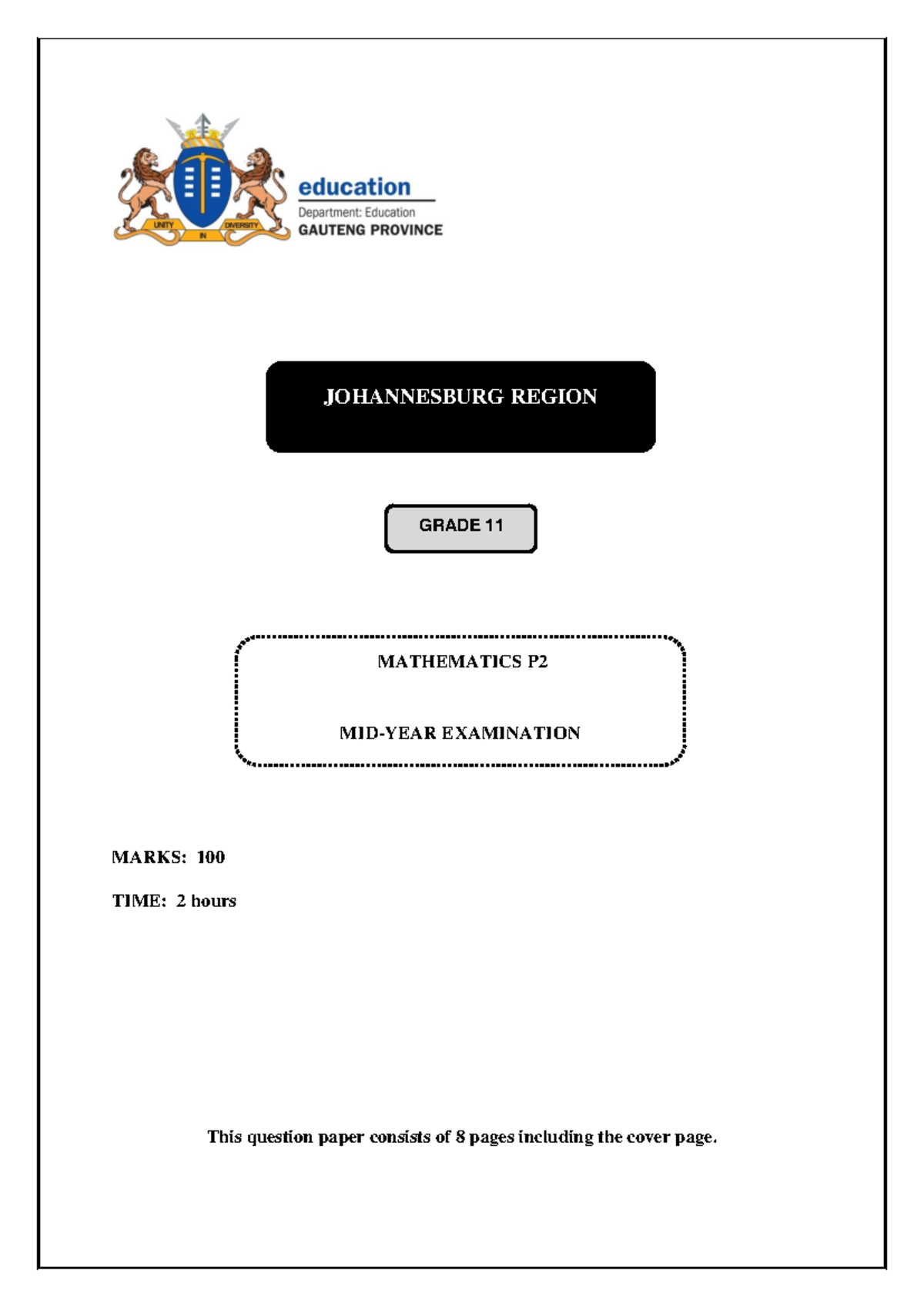 Grade 11 Mathematics June Exam P2 QP - MARKS: 100 TIME: 2 hours This question paper consists of ...