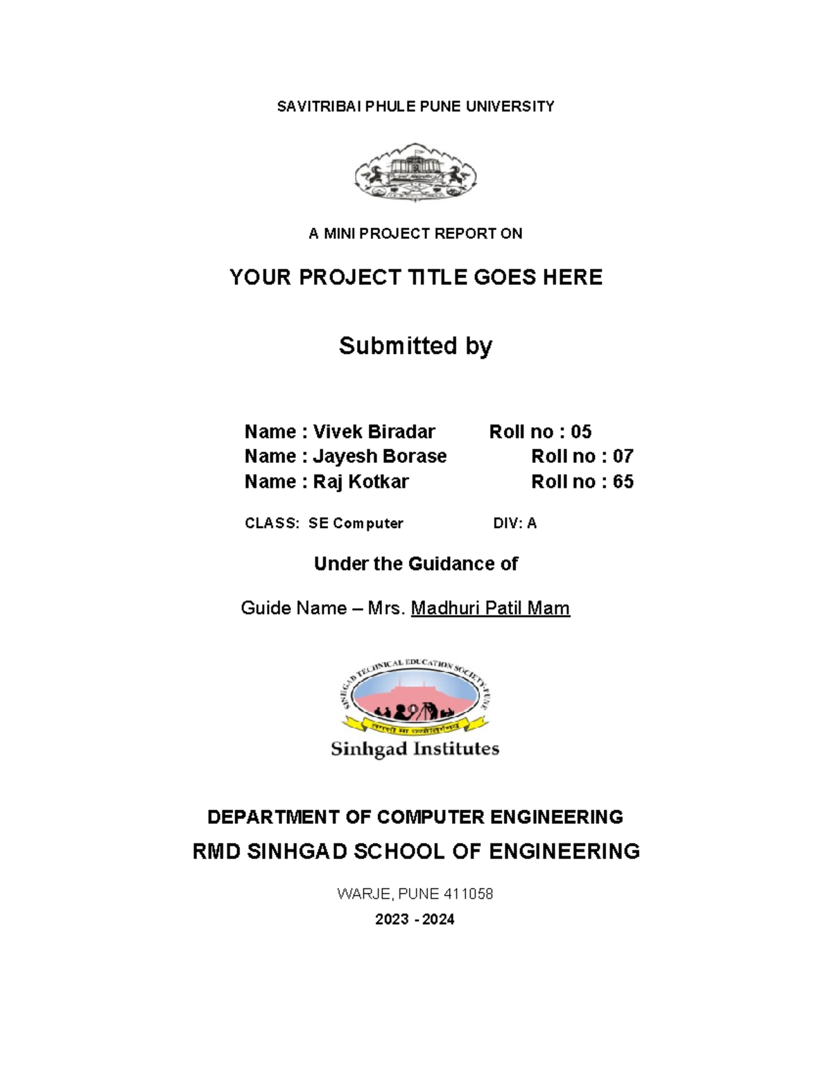 Jayesh project cg - SAVITRIBAI PHULE PUNE UNIVERSITY A MINI PROJECT REPORT ON YOUR PROJECT TITLE ...