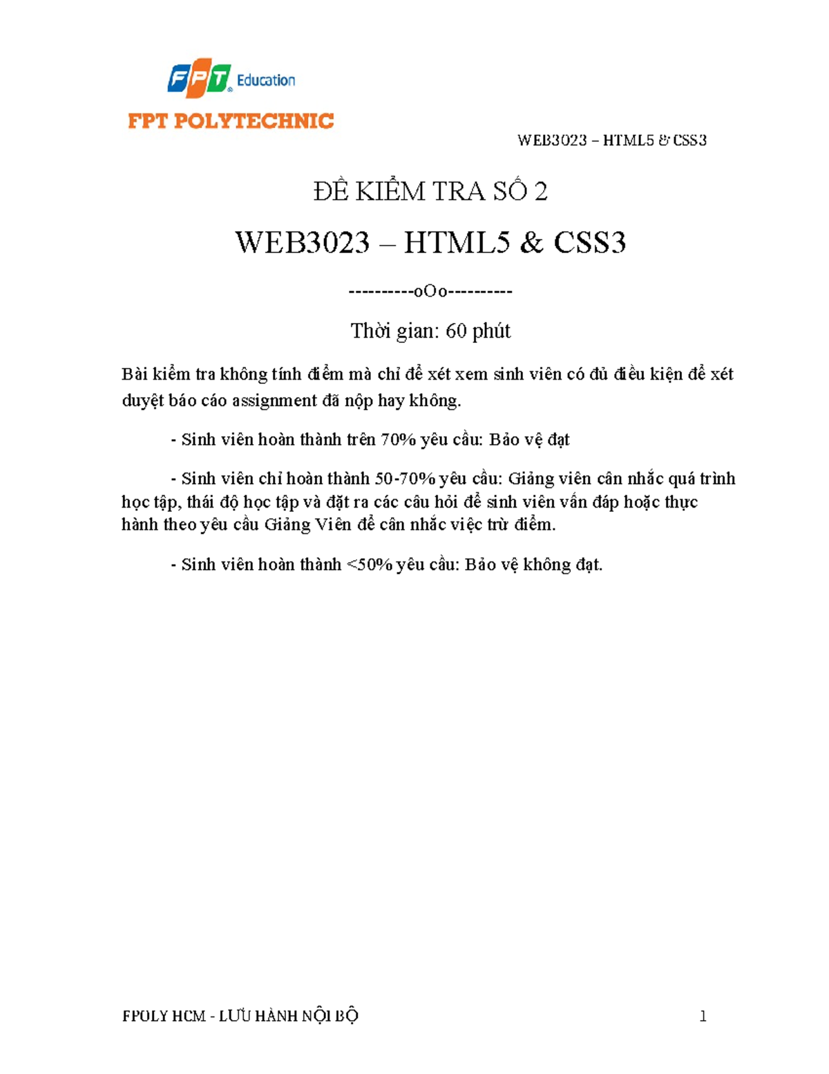 WEB3023 De2 - WEB3023 – HTML5 & CSS ĐỀ KIỂM TRA SỐ 2 WEB3023 – HTML5 & CSS -oOo- Thời - Studocu
