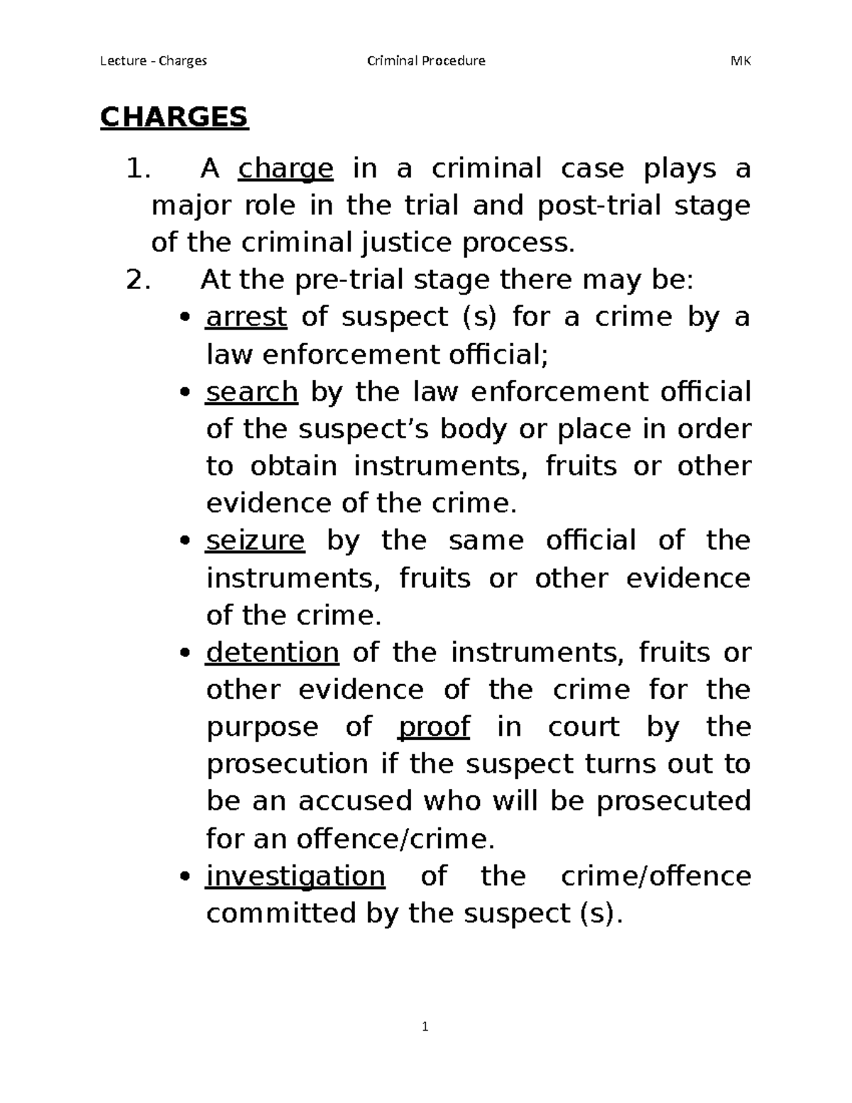 Topic 9 Charges 1 - CHARGES A charge in a criminal case plays a major ...