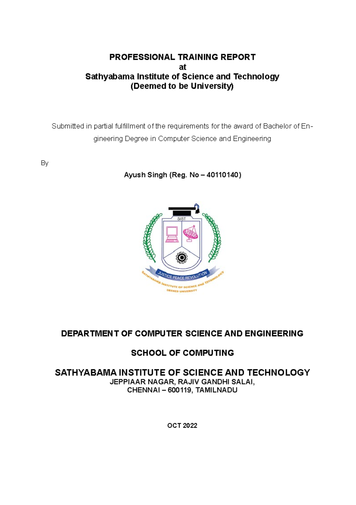 Report 40110140 Ayush Singh-2 - PROFESSIONAL TRAINING REPORT at ...