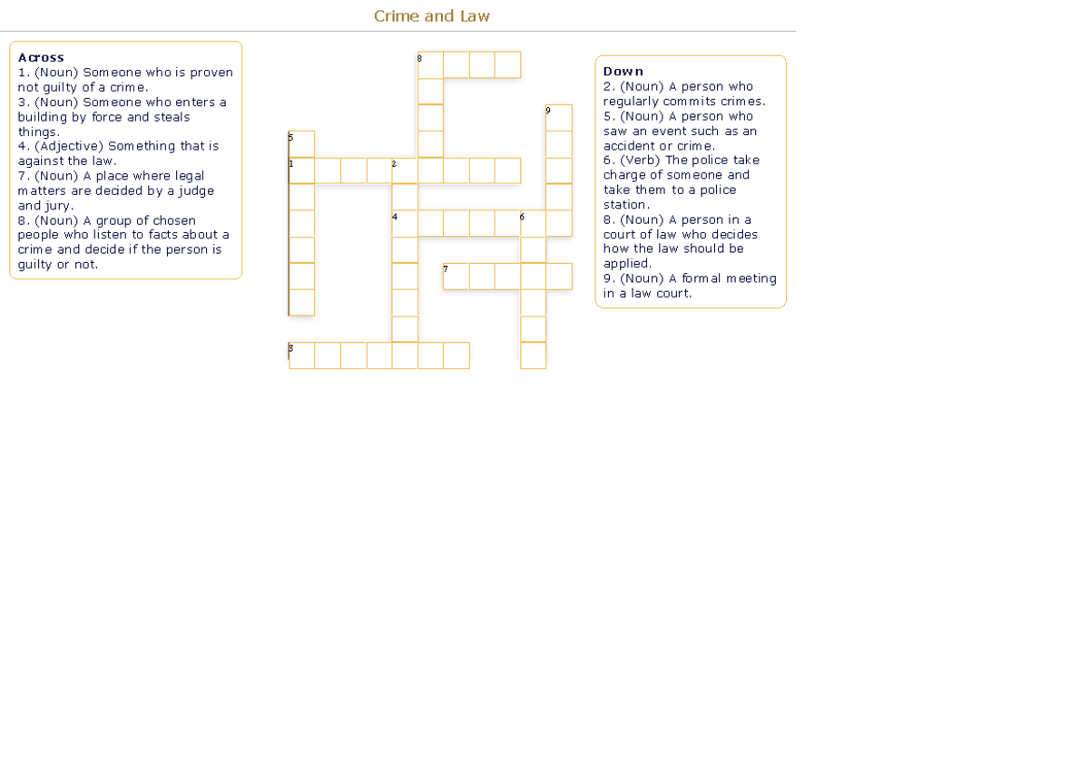 B2 Crime and Law Crossword - Crime and Law 1 2 3 4 5 6 7 8 9 Across ...