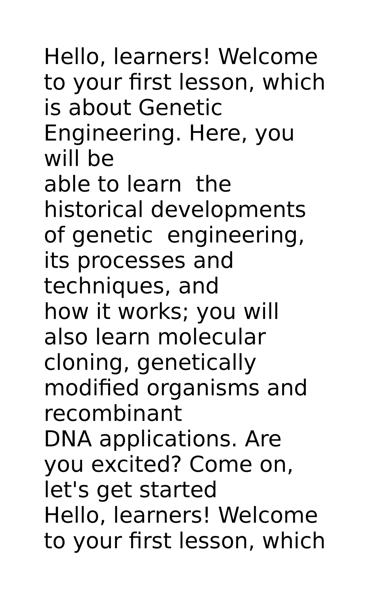 Biology - Hello, learners! Welcome to your first lesson, which is about ...