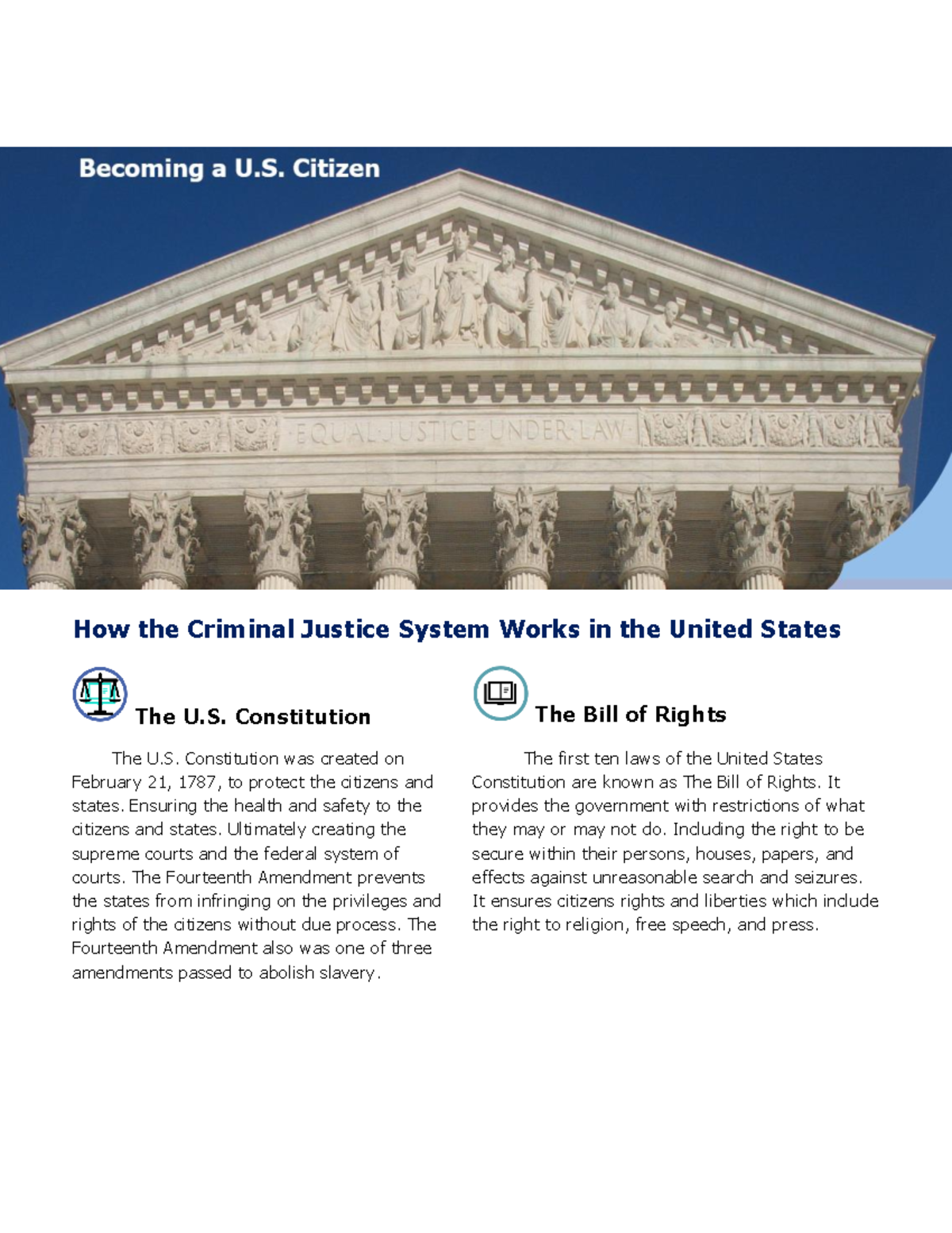 CJ 112 Project One - How the Criminal Justice System Works in the ...