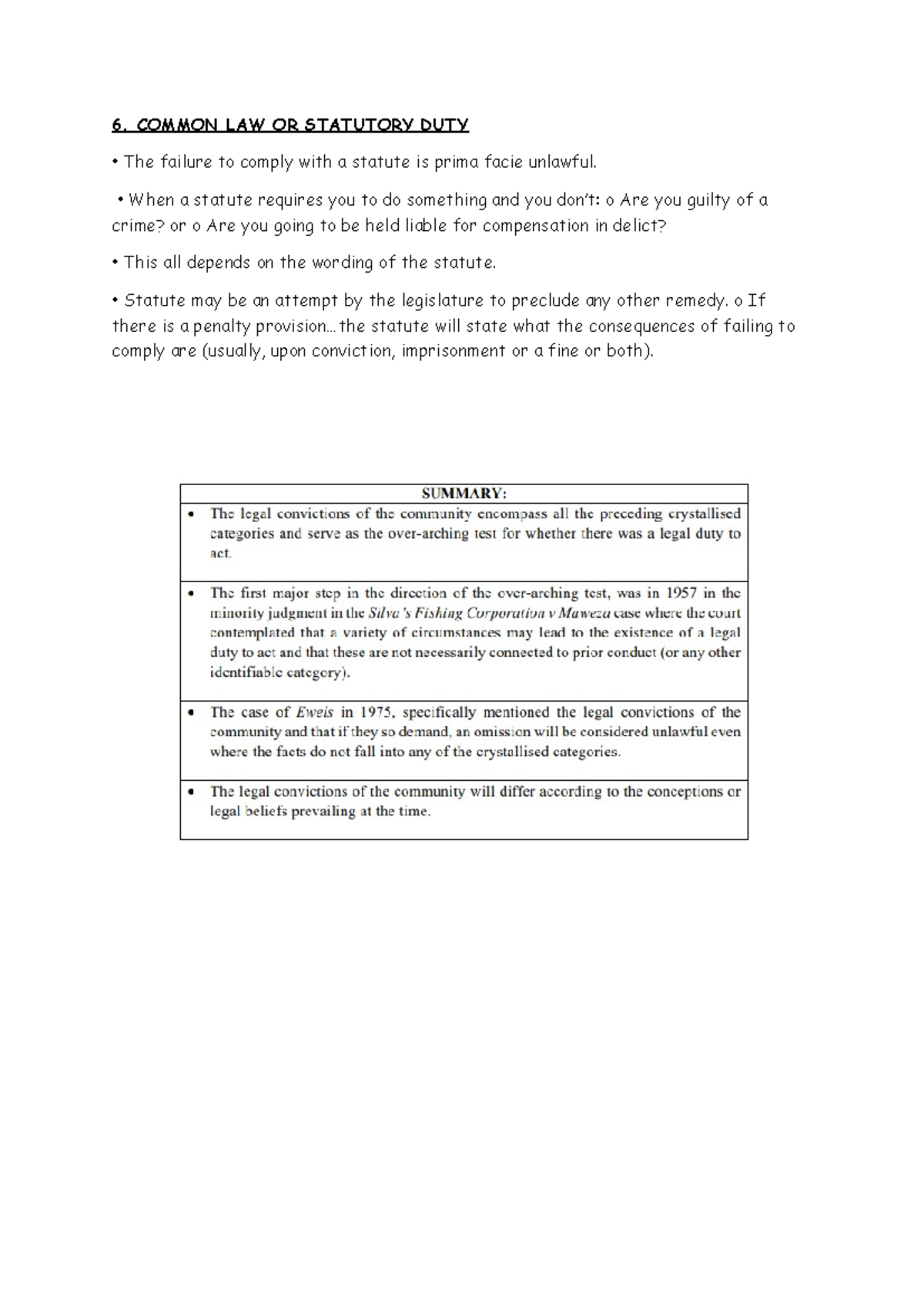 Notes for omissions - 6. COMMON LAW OR STATUTORY DUTY The failure to ...