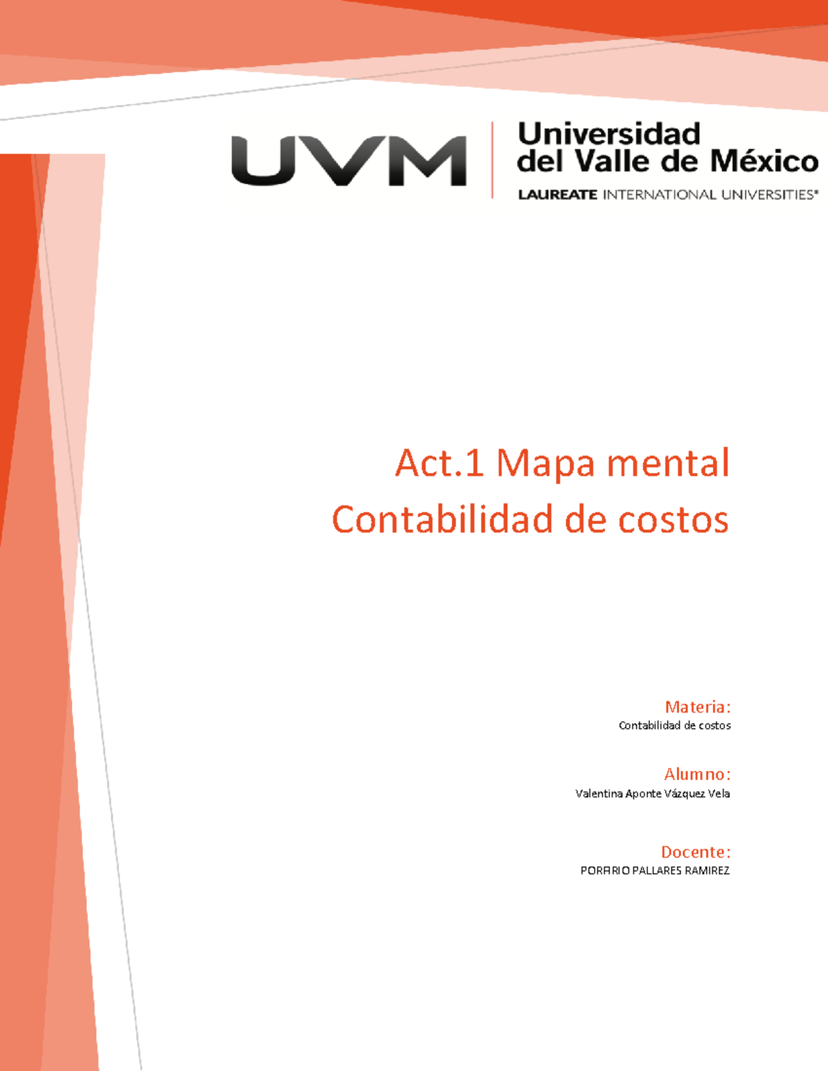 Act.1 Mapa mental Contabilidad de costos - Act Mapa mental Contabilidad de costos Materia: - Studocu