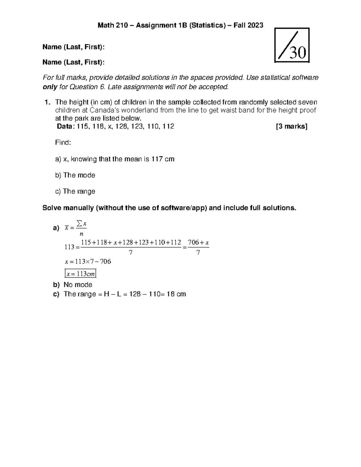 Math 210 - Assignment 1B - Statistics - Solution - 30 Name (Last, First): Name (Last, First ...