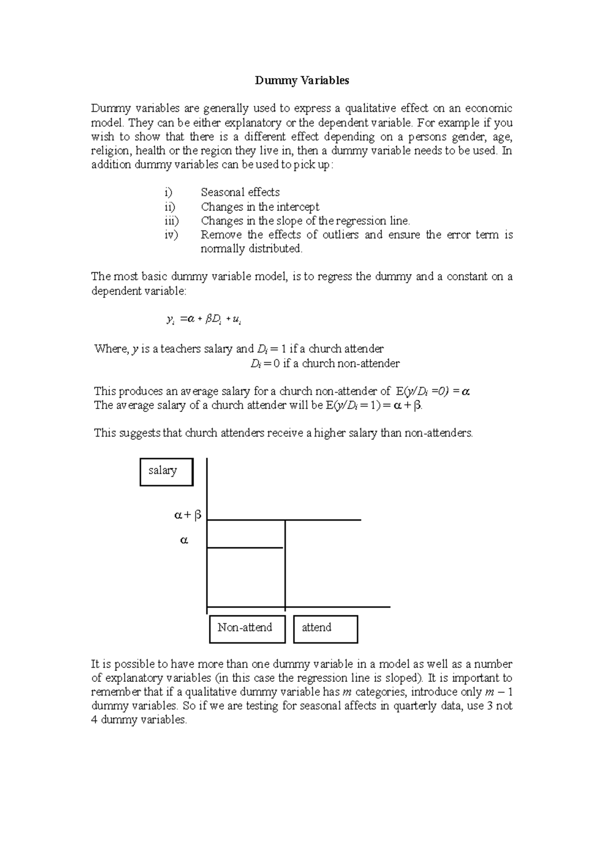 Dummy Variables - For example if to show that there is a different ...