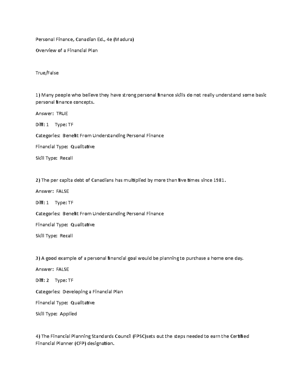 Test chapter 1-3 - Personal Finance, Canadian Ed., 4e (Madura) Overview ...