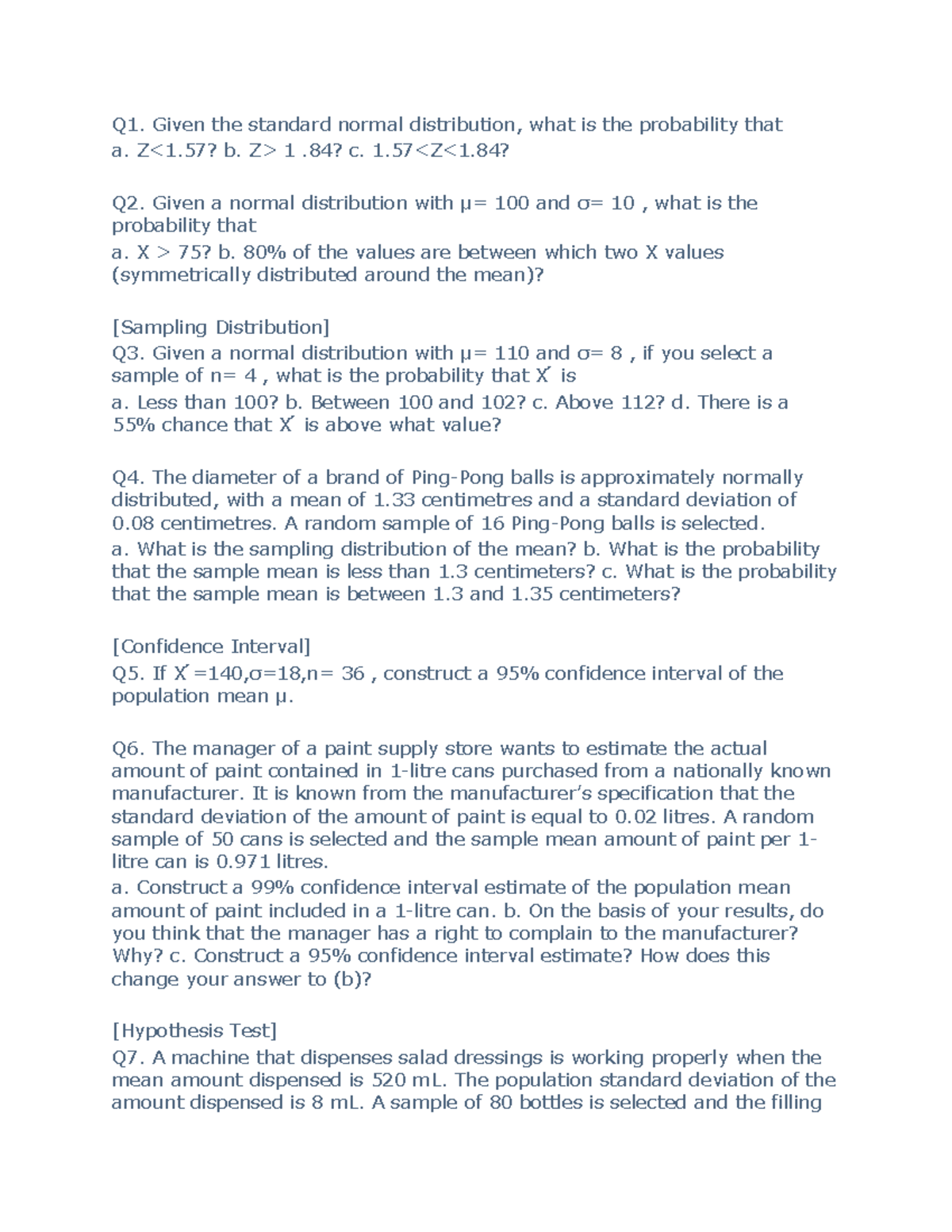 Practice Questions 1 - Q1. Given the standard normal distribution, what ...