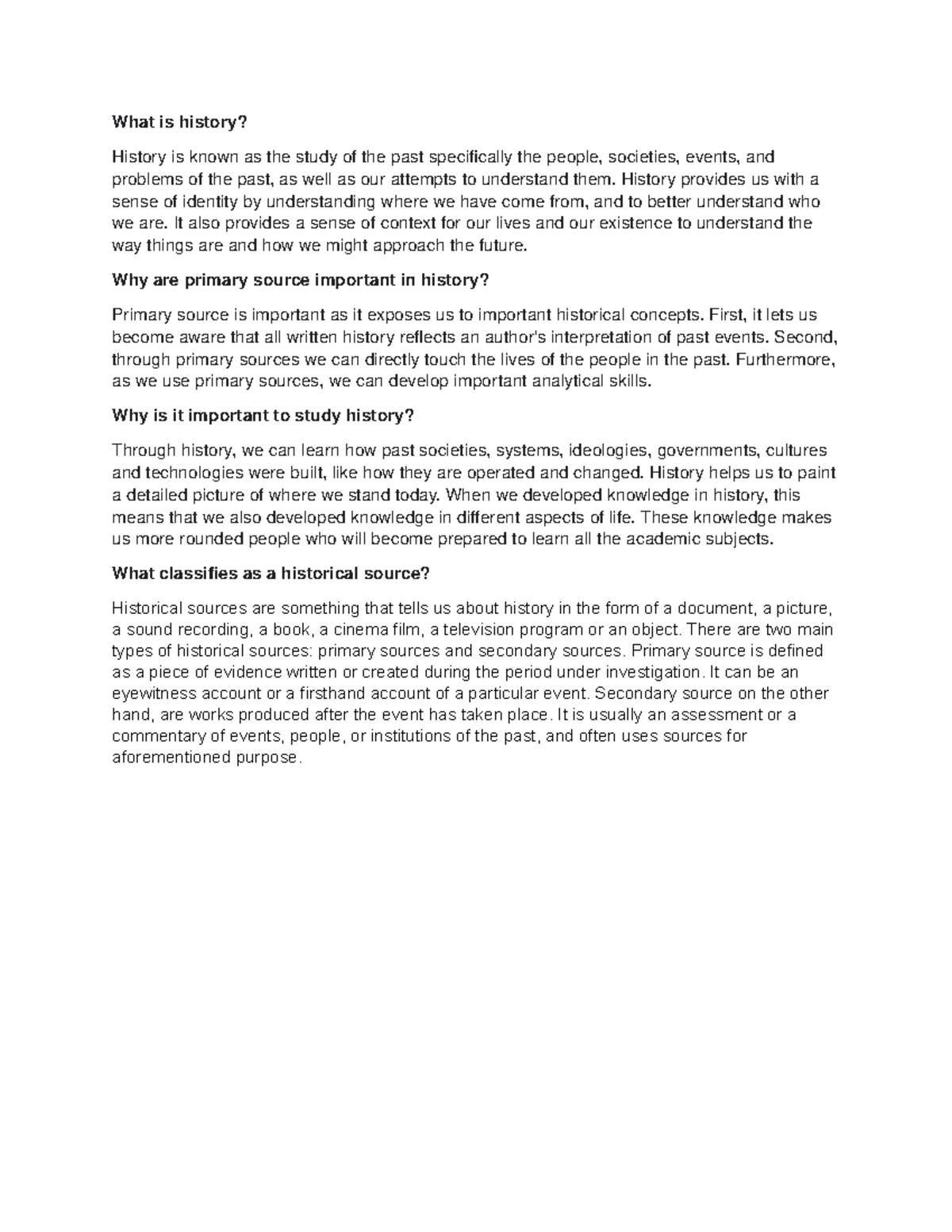 Quiz 1 - Grade: A+ - What is history? History is known as the study of ...