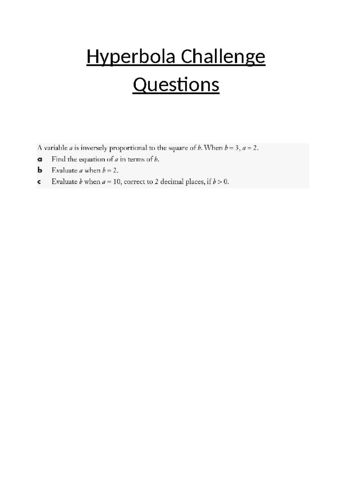 Hyperbola Challenge Questions - When 3, a Find the equation of a in ...