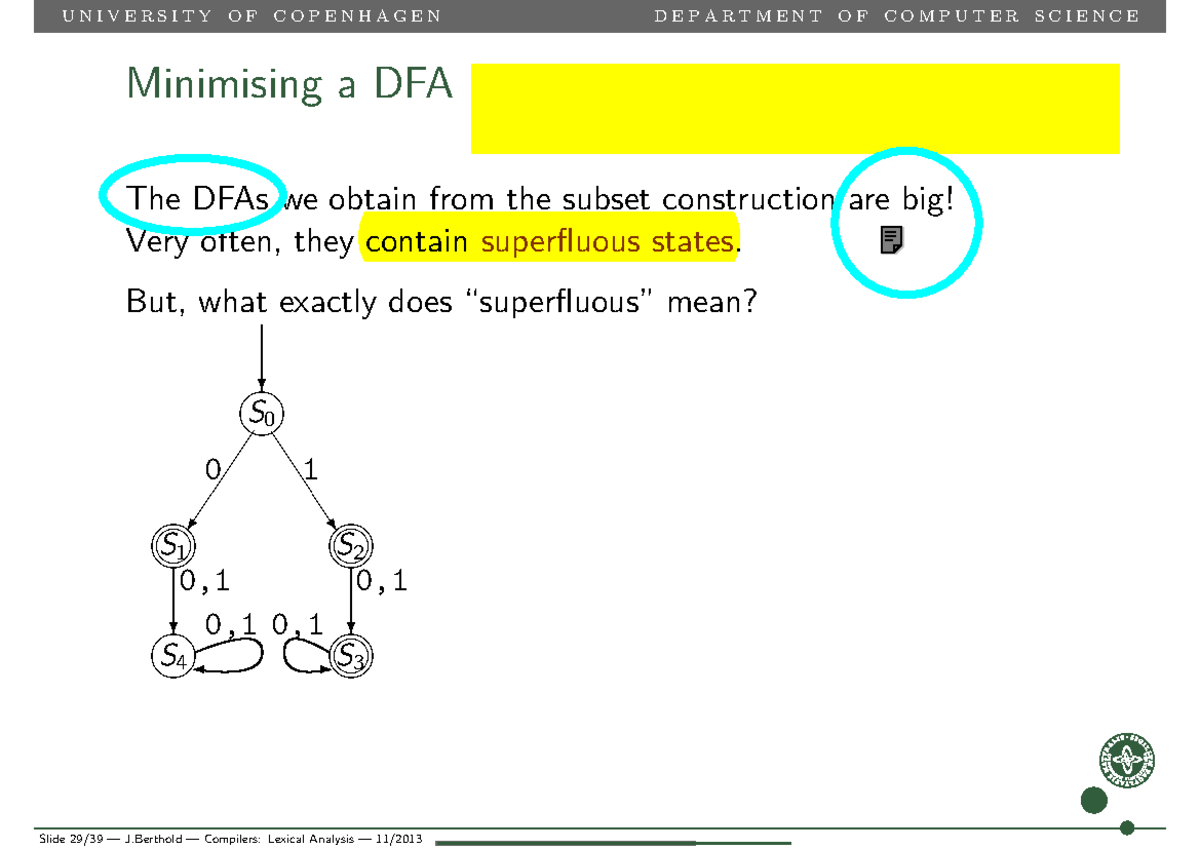 Chapter 1 - Compiler Construction d - Minimising a DFA The DFAs we ...