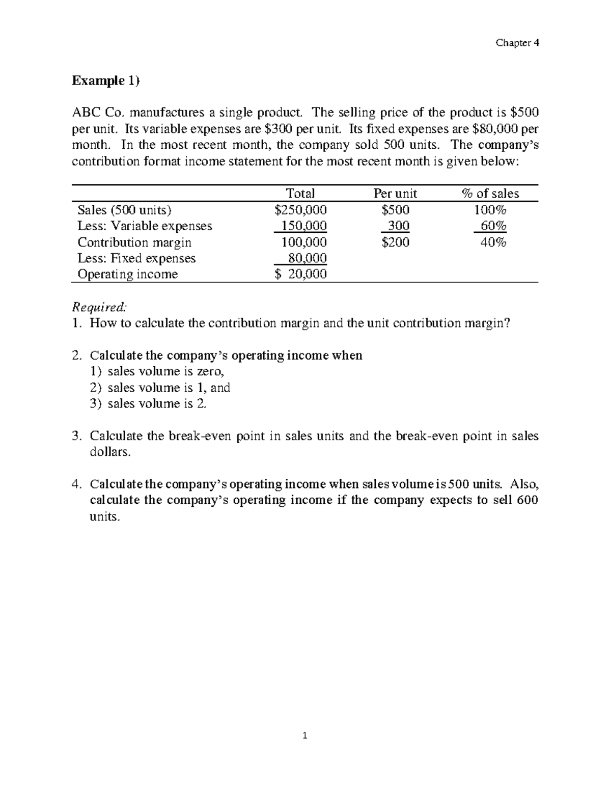 Chapter 4 - LECTURE NOTES CHP 4 - Example 1) ABC Co. manufactures a ...