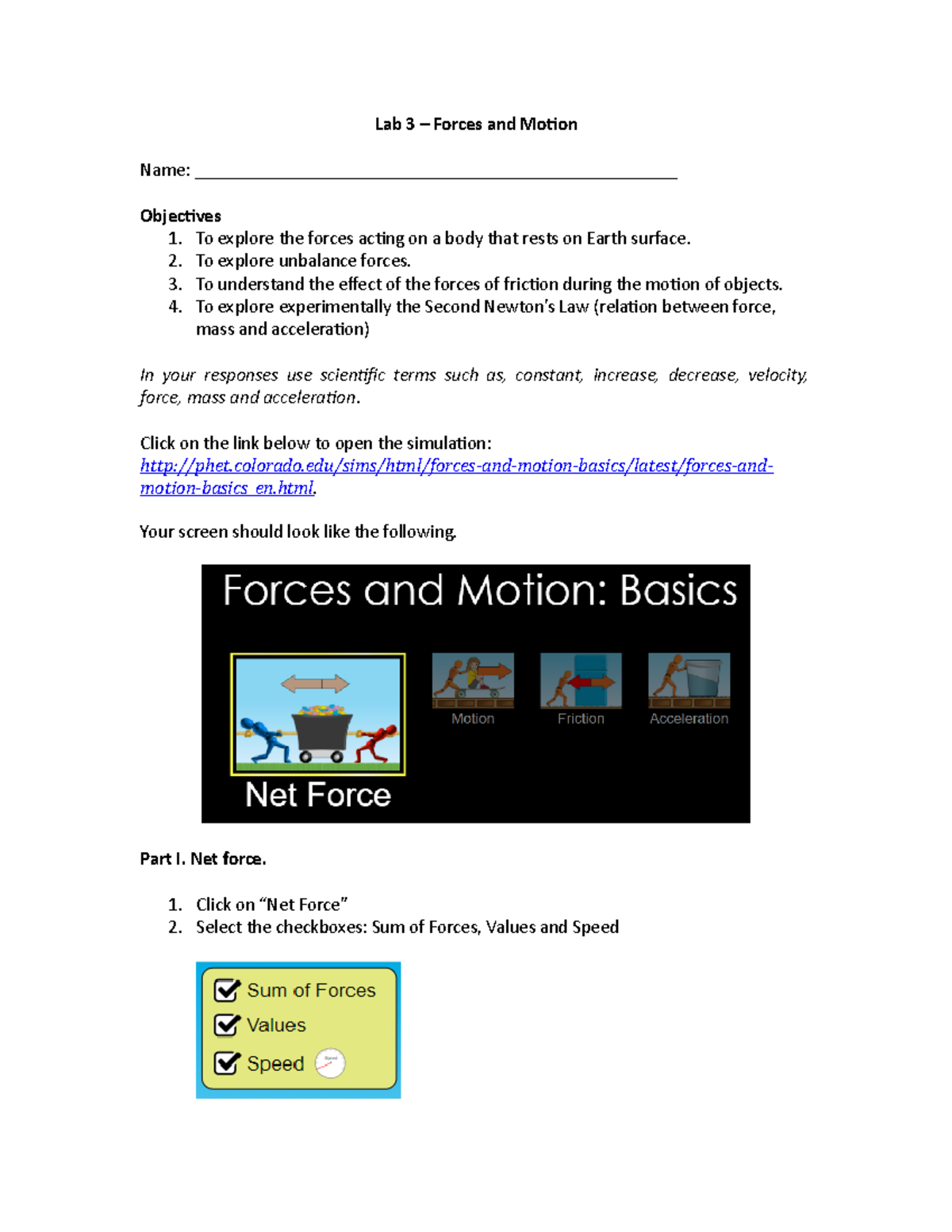 Module 3 Laboratory Classwork - Lab 3 – Forces and Motion Name: - Studocu