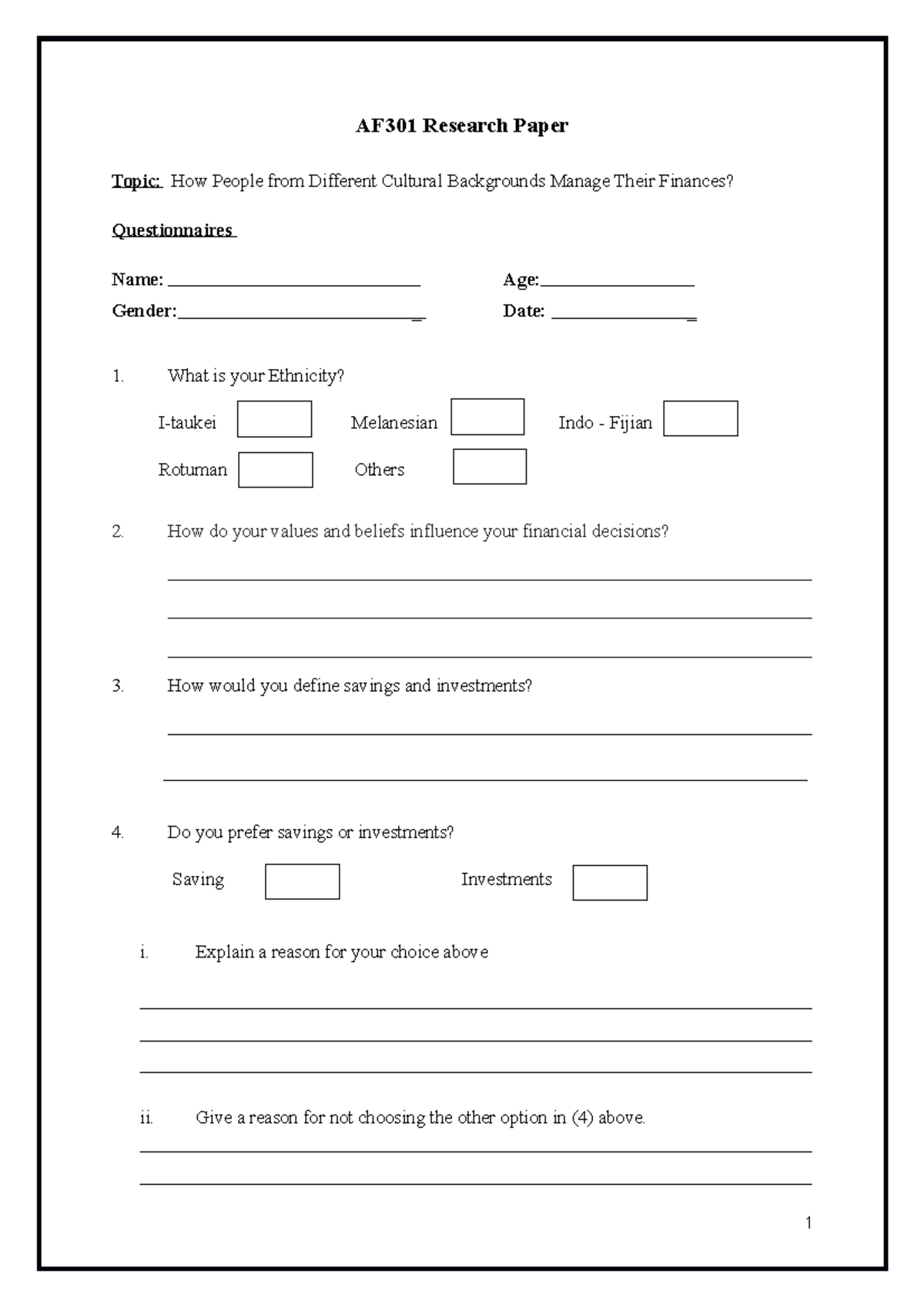 Questionnaire AF301 - AF301 Research Paper Topic: How People from ...
