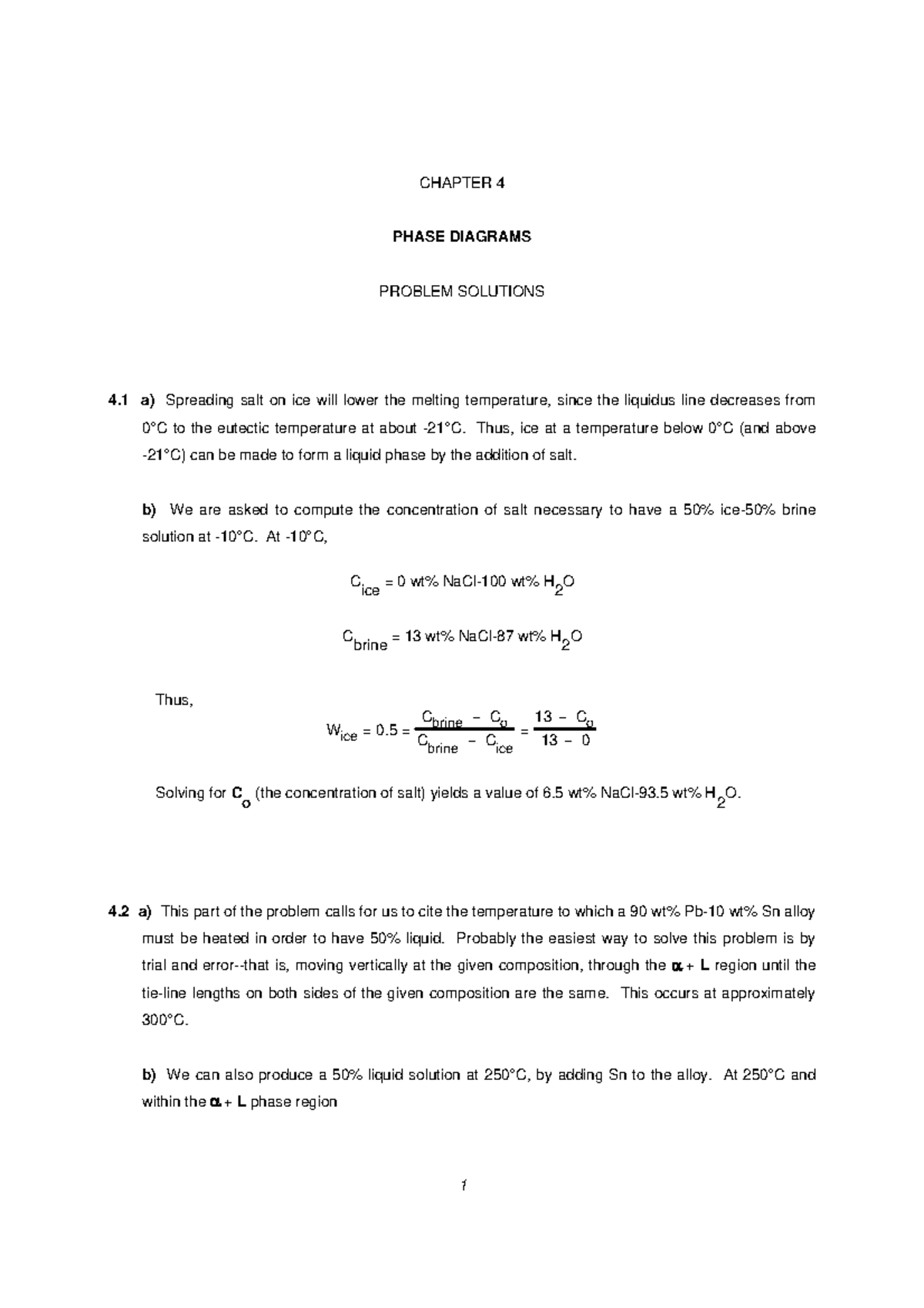 Solución AD1 Diagramas de fase - CHAPTER 4 PHASE DIAGRAMS PROBLEM SOLUTIONS 4 a) Spreading salt ...