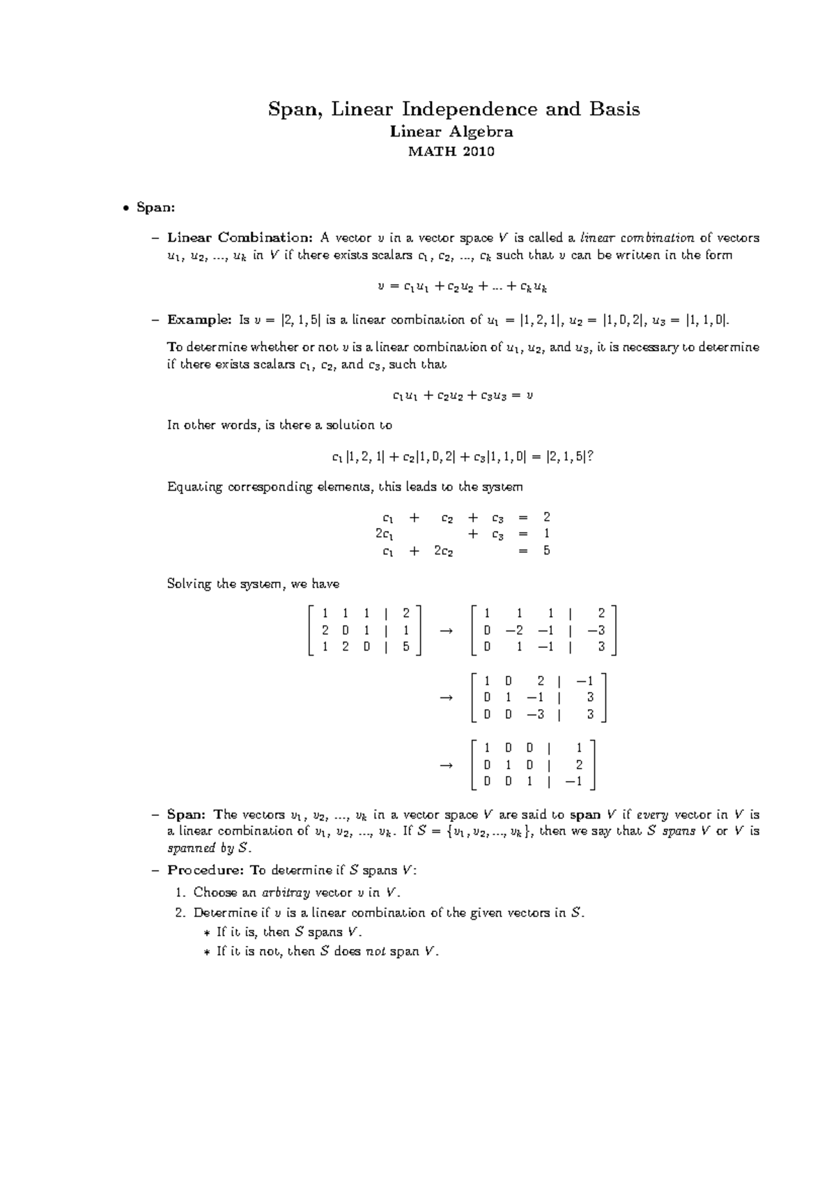 Span Linear Independence Basis - Span, Linear Independence and Basis Linear Algebra MATH 2010 ...