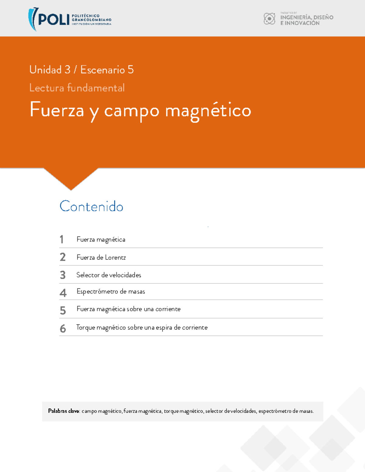Lectura fundamental 5 - Palabras clave: campo magnético, fuerza ...