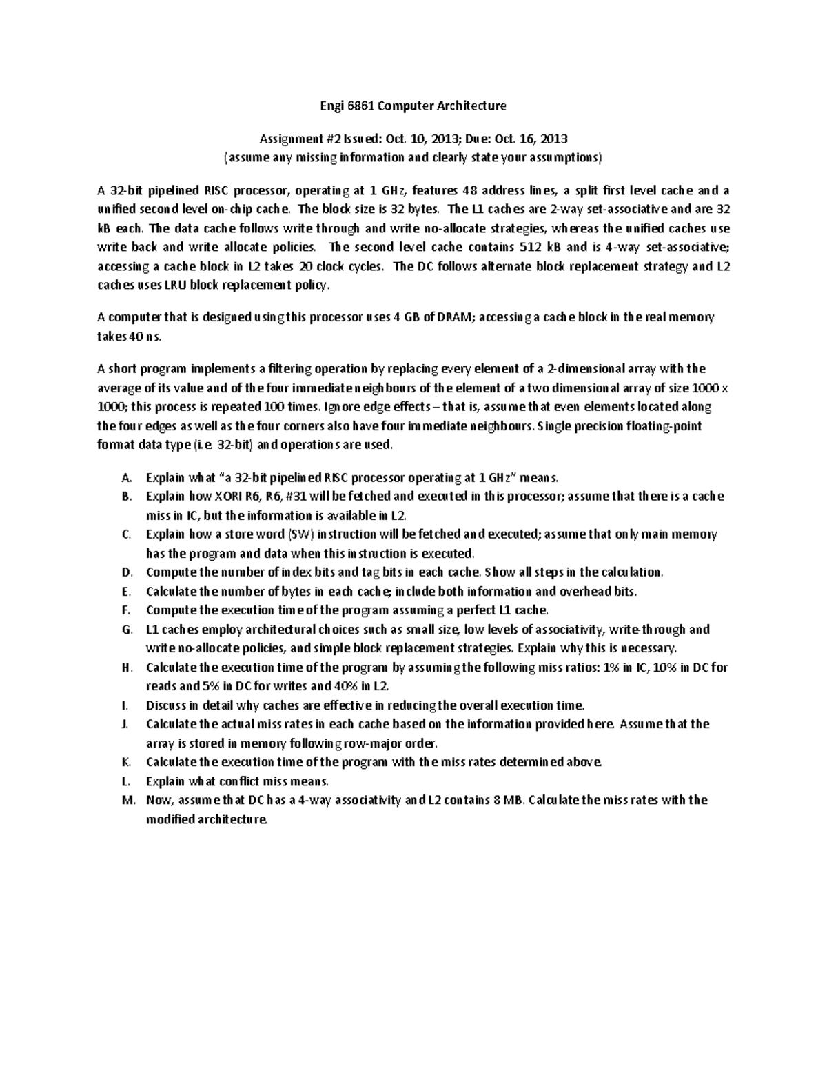 Assign #2 2013 - Engi 6861 Computer Architecture Assignment #2 Issued: Oct. 10, 2013; Due: Oct ...