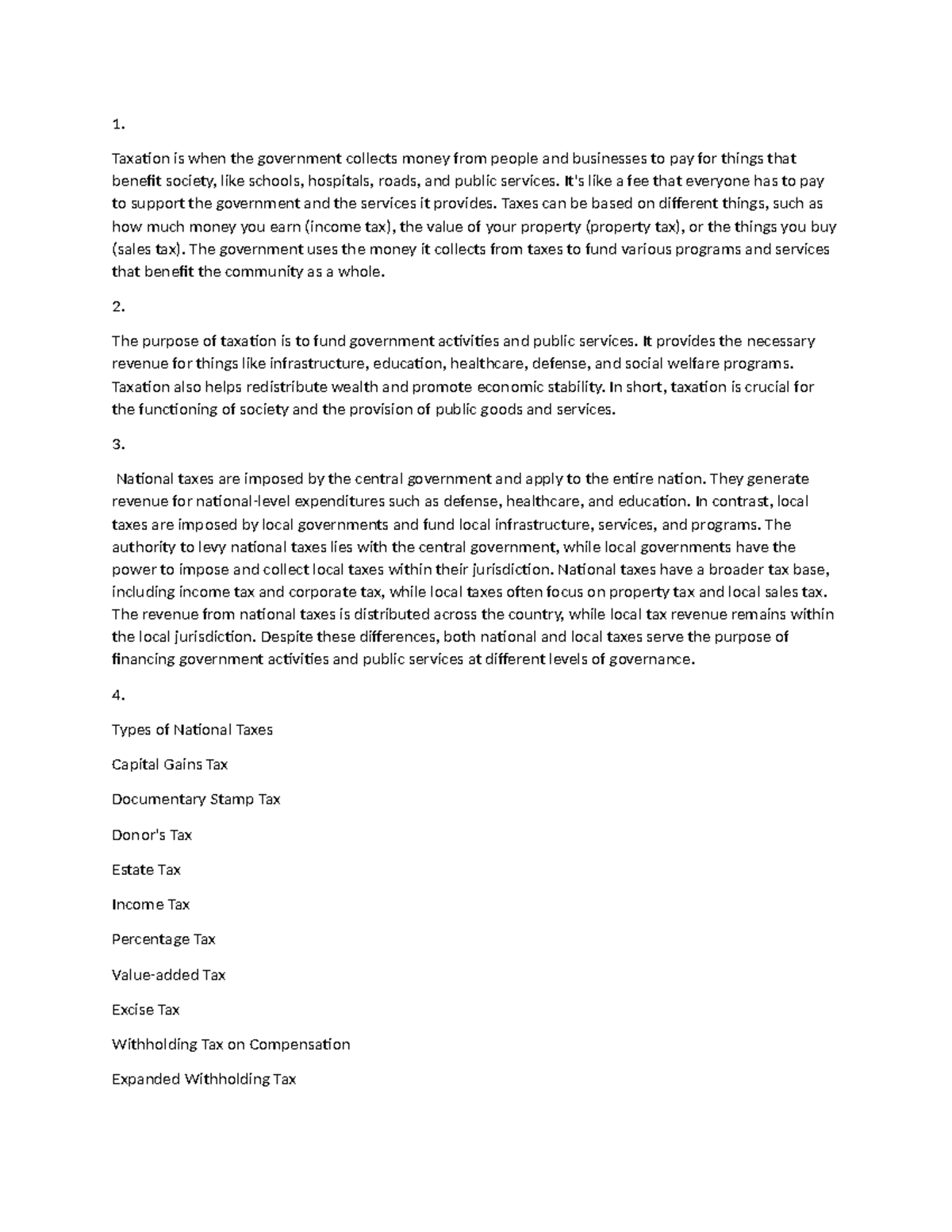 Taxation Answer - 1. Taxation is when the government collects money ...