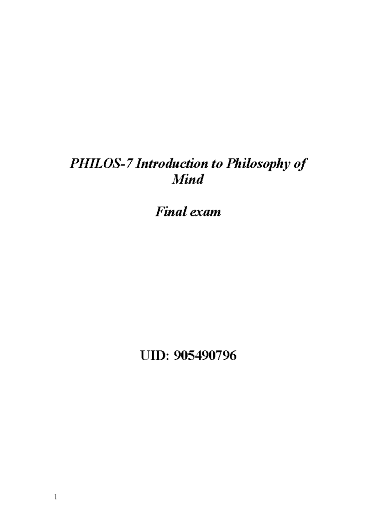 Phil 7 Final Exam - PHILOS-7 Introduction to Philosophy of Mind Final ...